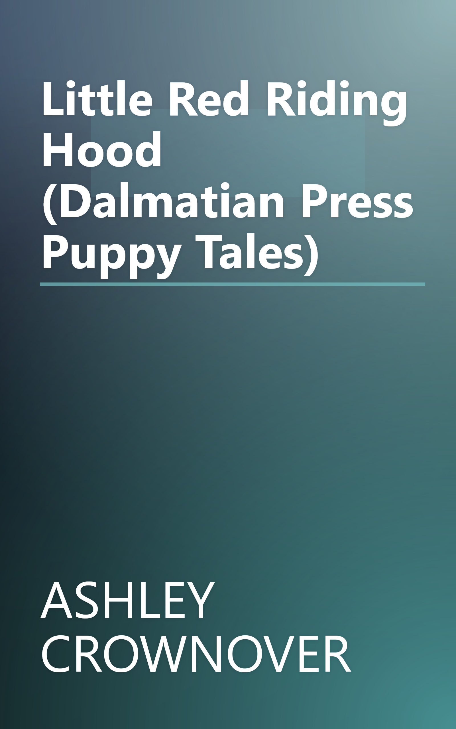 Little Red Riding Hood (Dalmatian Press Puppy Tales) book cover