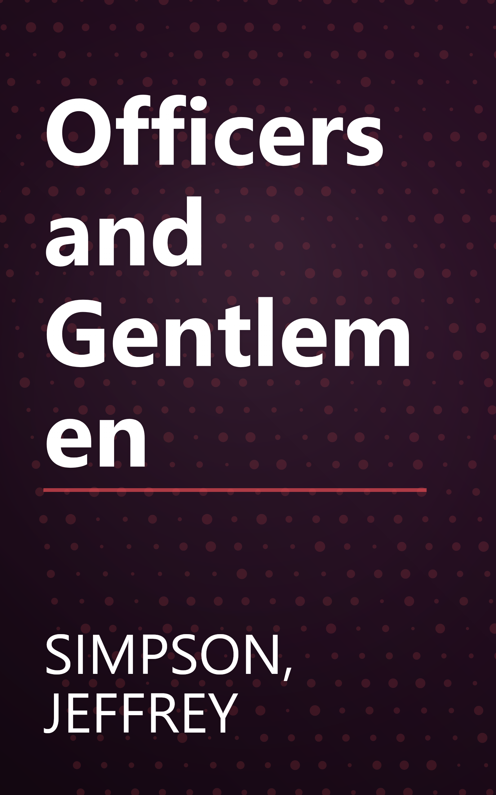 Officers and Gentlemen book cover