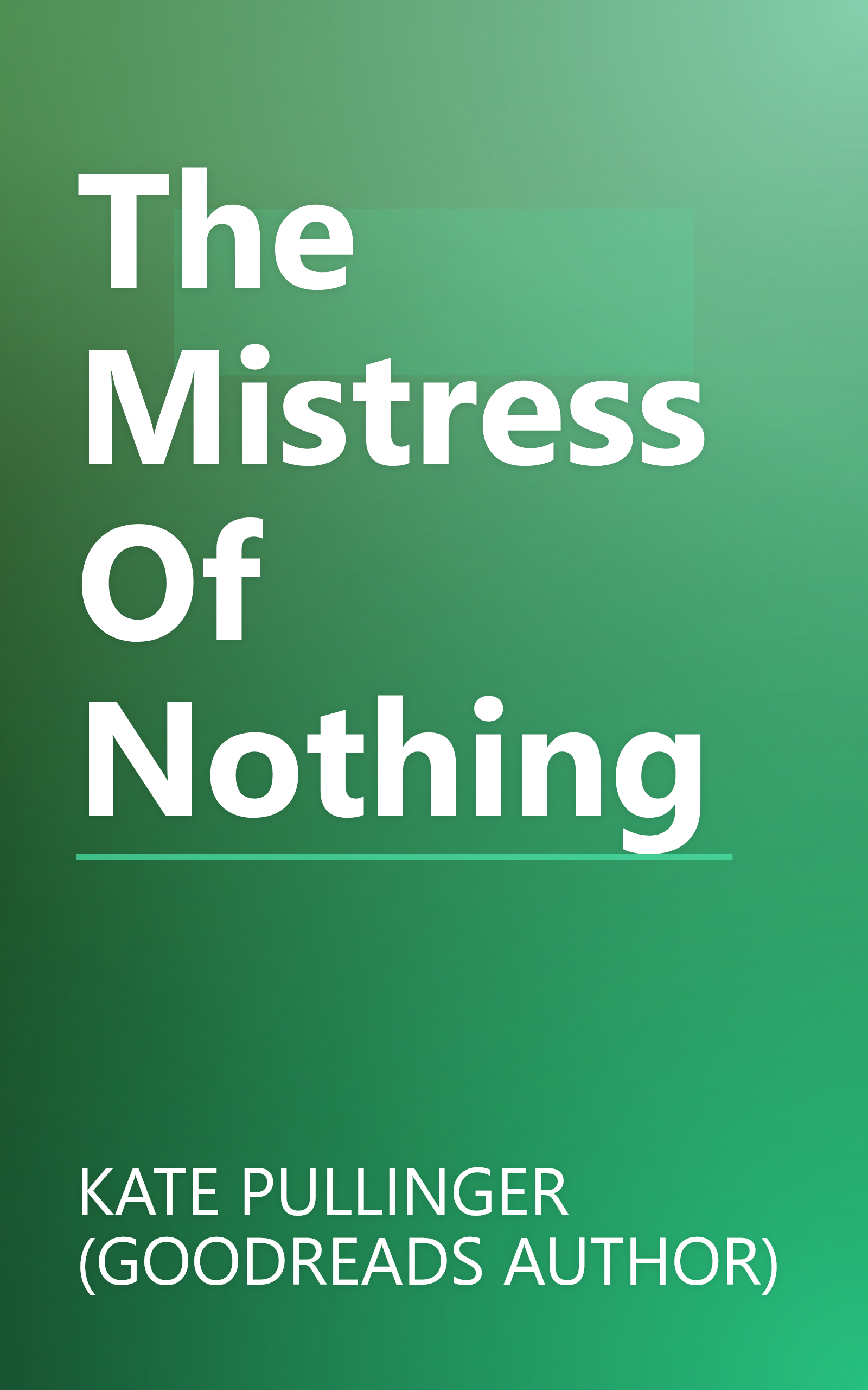 The Mistress Of Nothing book cover