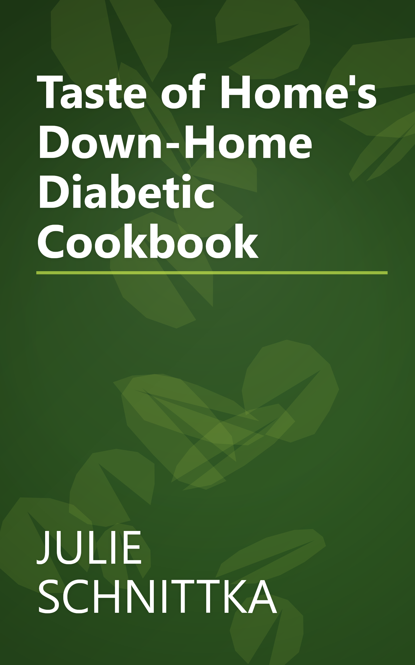 Taste of Home's Down-Home Diabetic Cookbook book cover