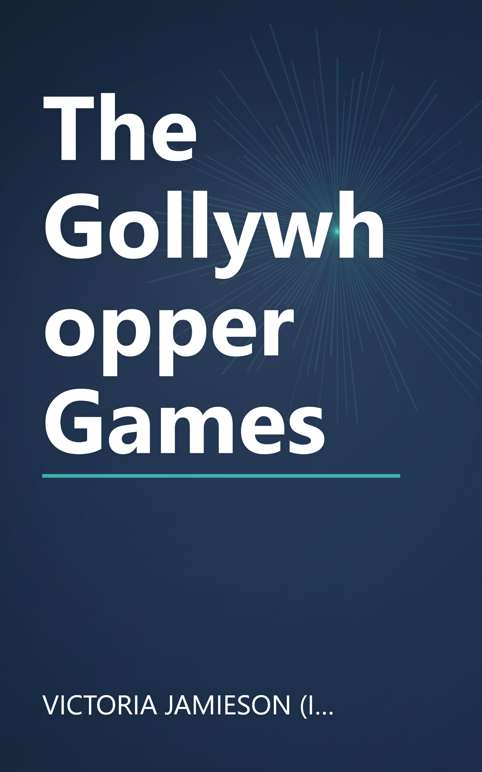 The Gollywhopper Games book cover