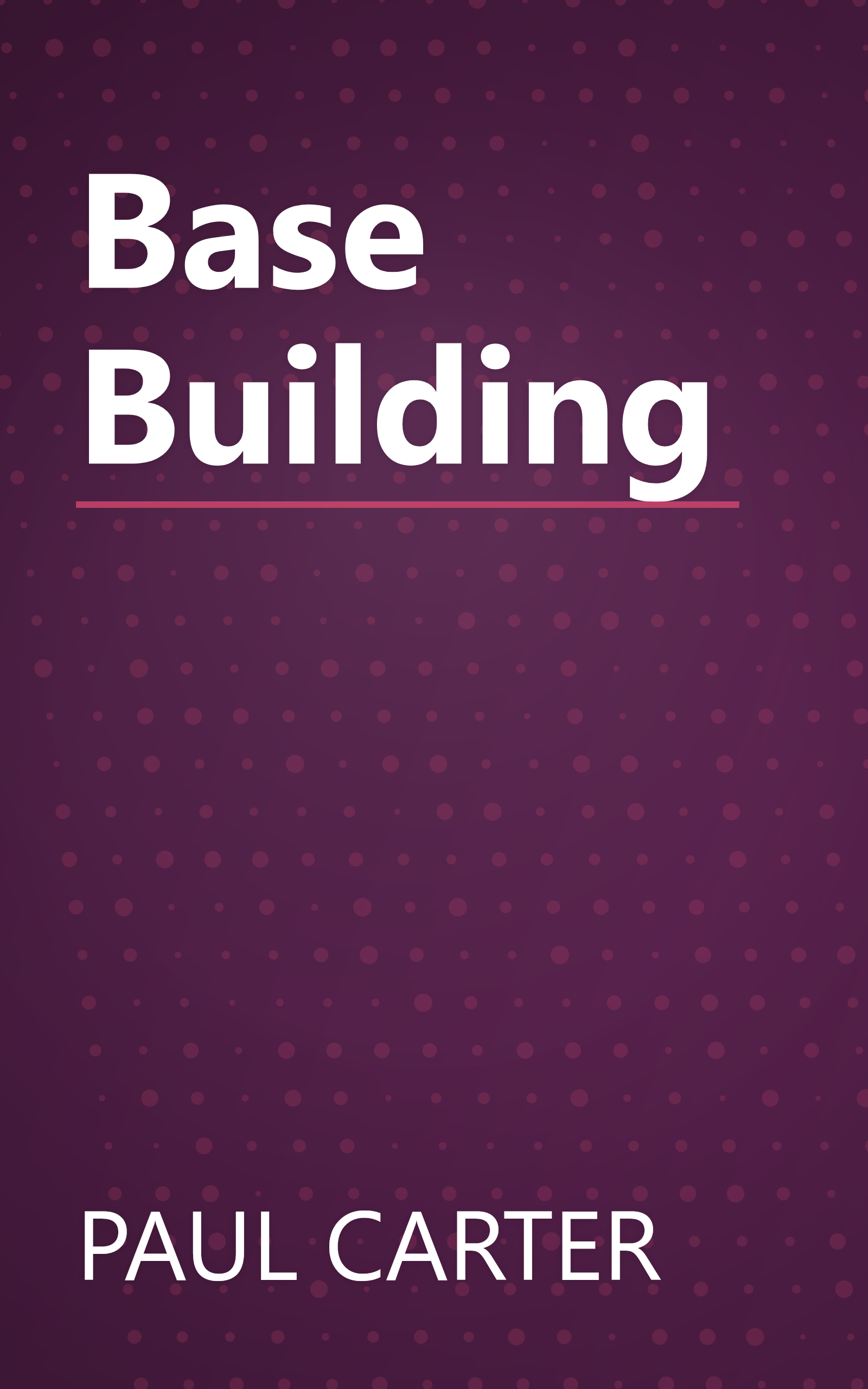 Base Building book cover