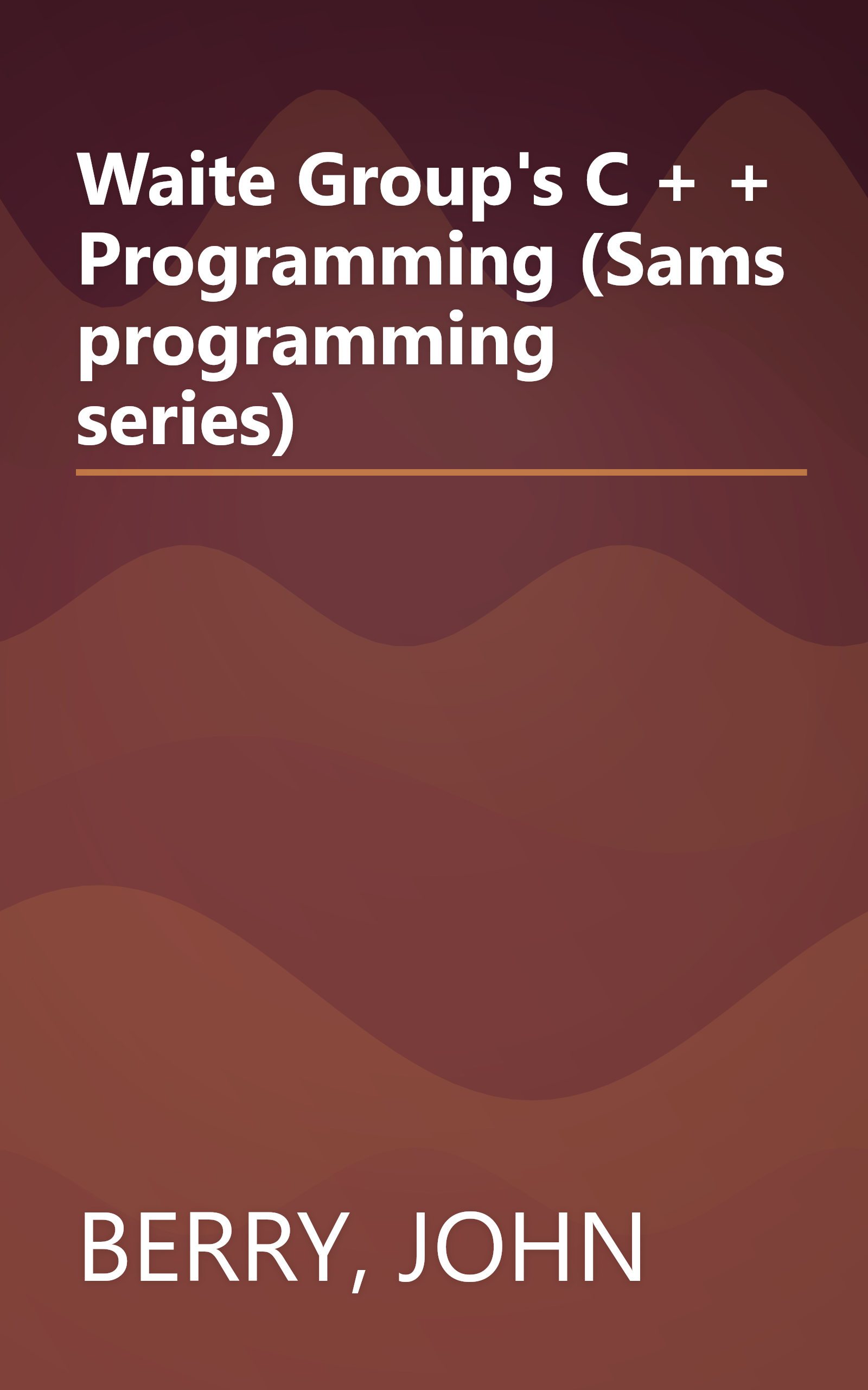 Waite Group's C + + Programming (Sams programming series) book cover