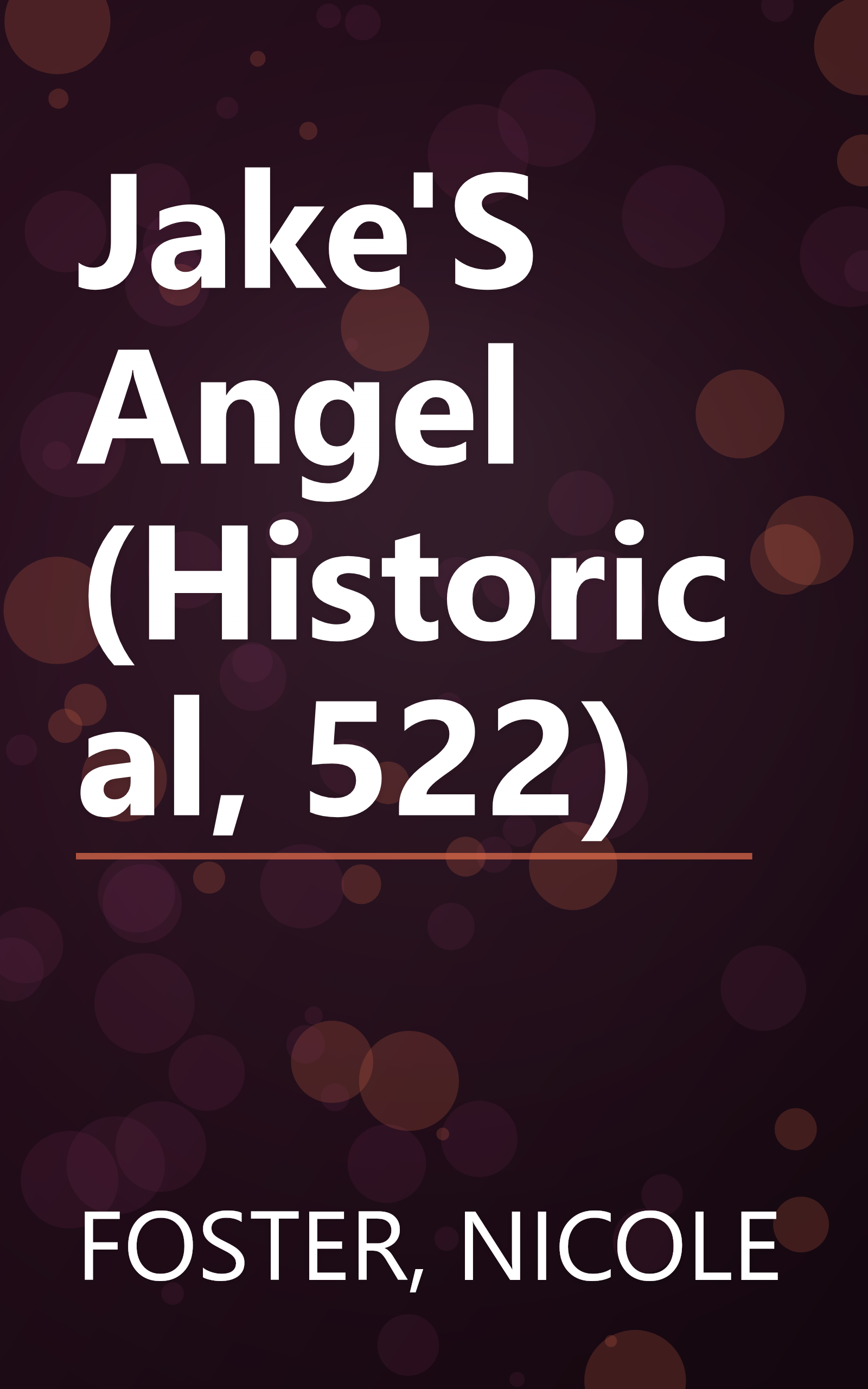 Jake'S Angel (Historical, 522) book cover