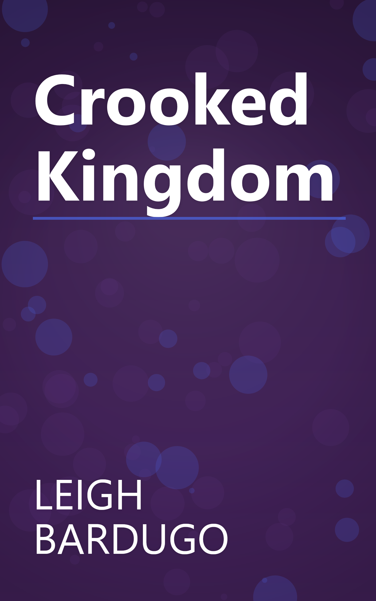 Crooked Kingdom book cover