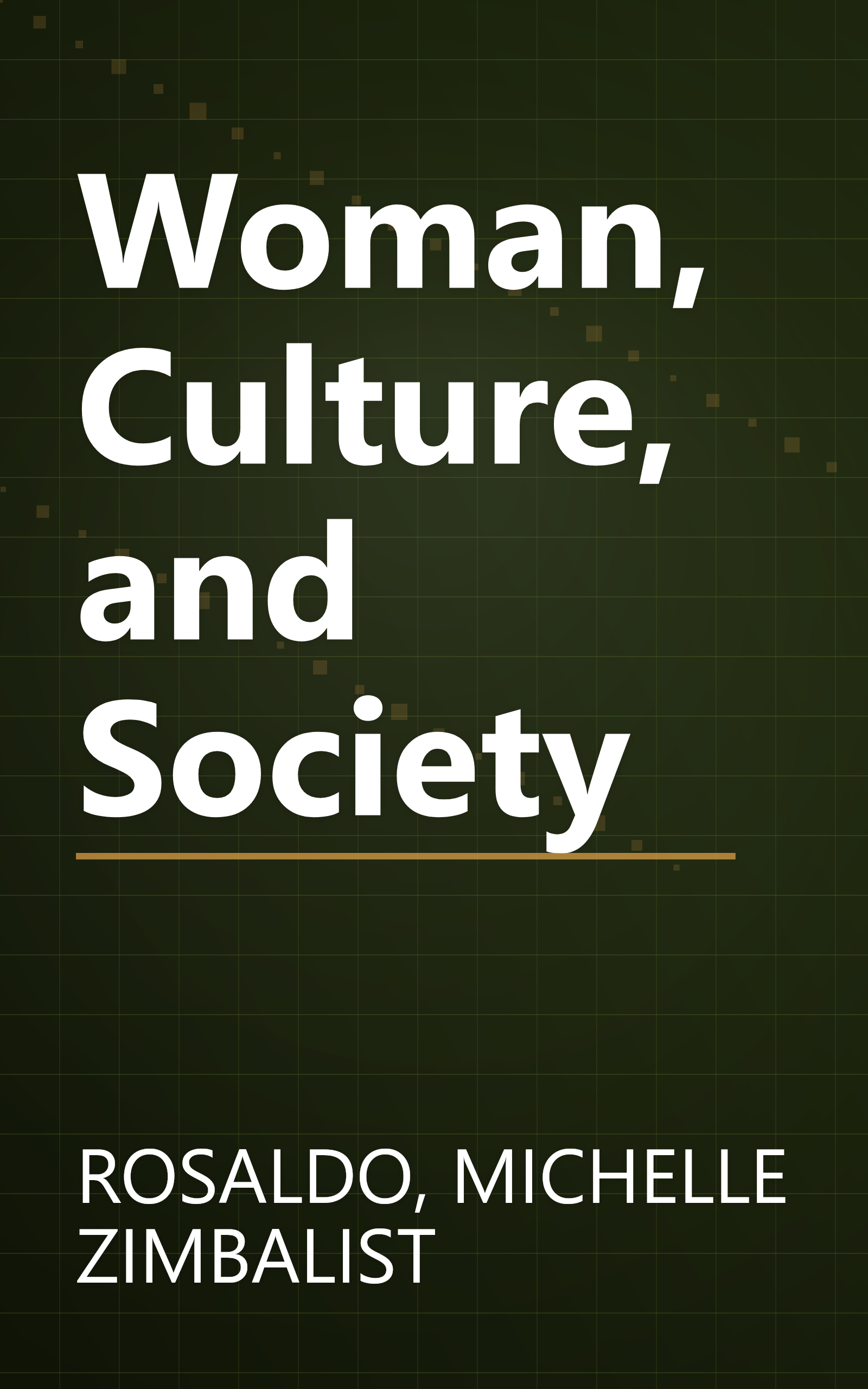 Woman, Culture, and Society book cover