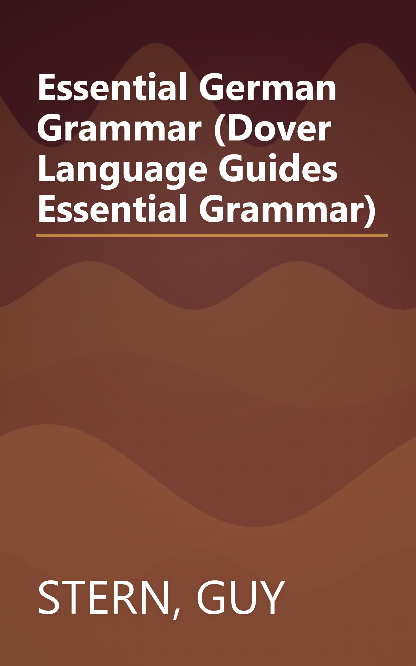 Essential German Grammar (Dover Language Guides Essential Grammar) book cover