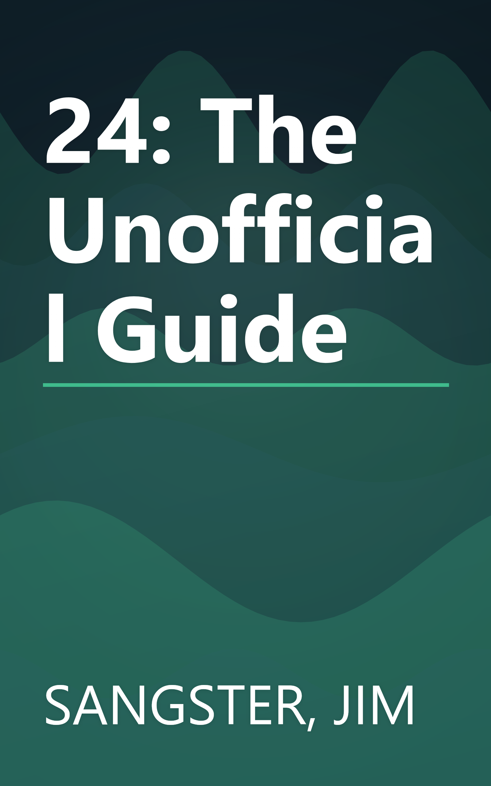 24: The Unofficial Guide book cover