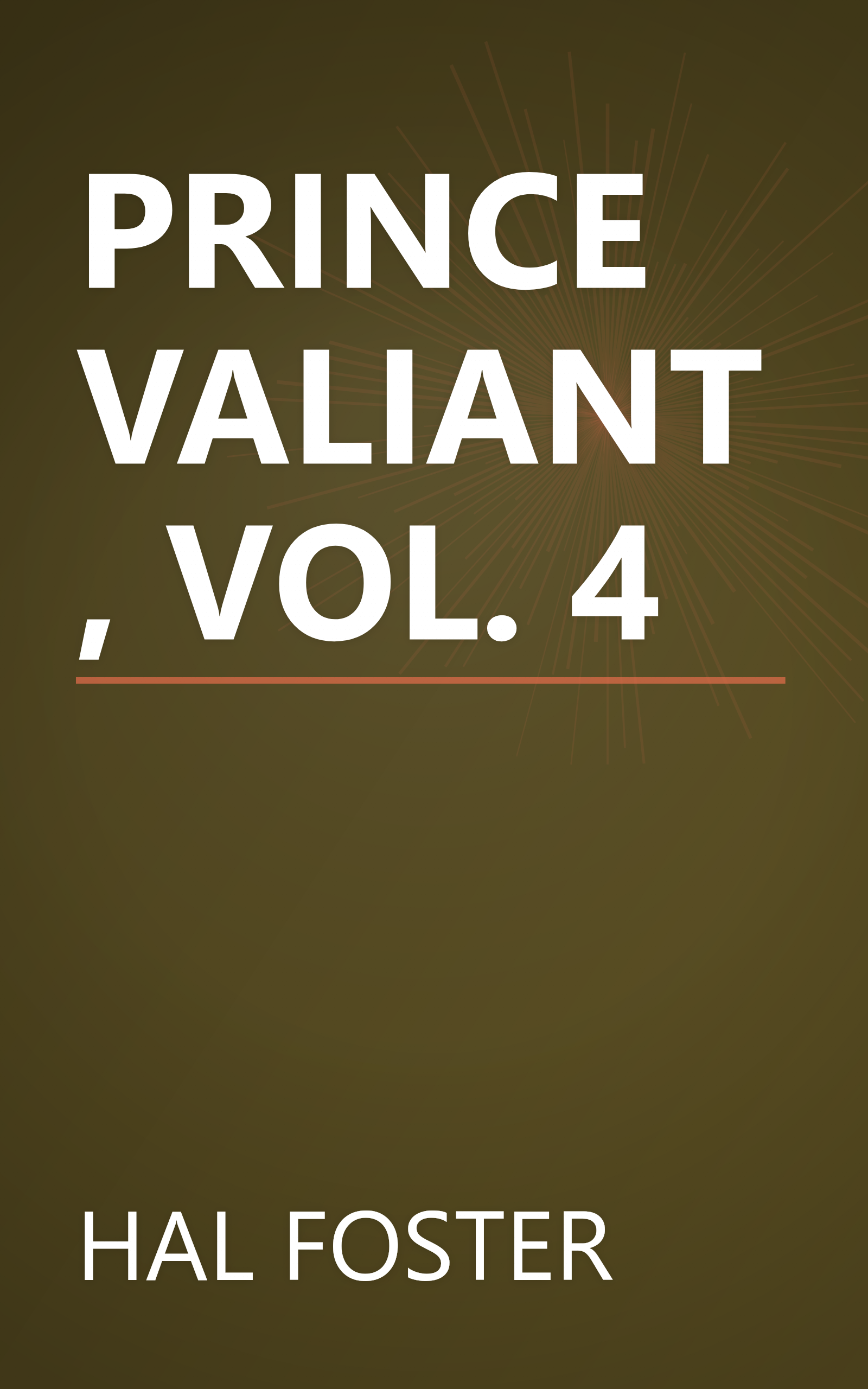 PRINCE VALIANT, VOL. 4 book cover