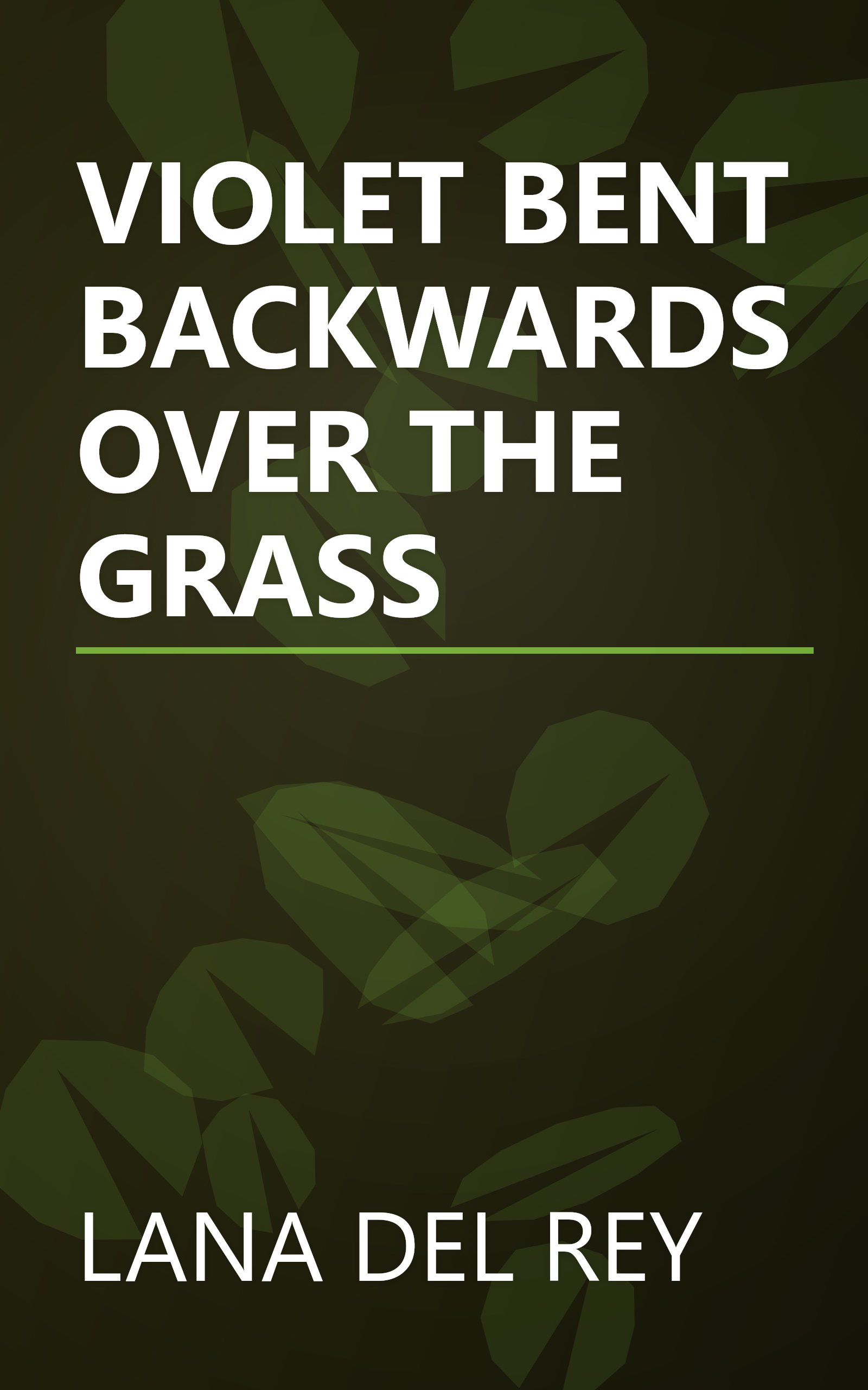 VIOLET BENT BACKWARDS OVER THE GRASS book cover