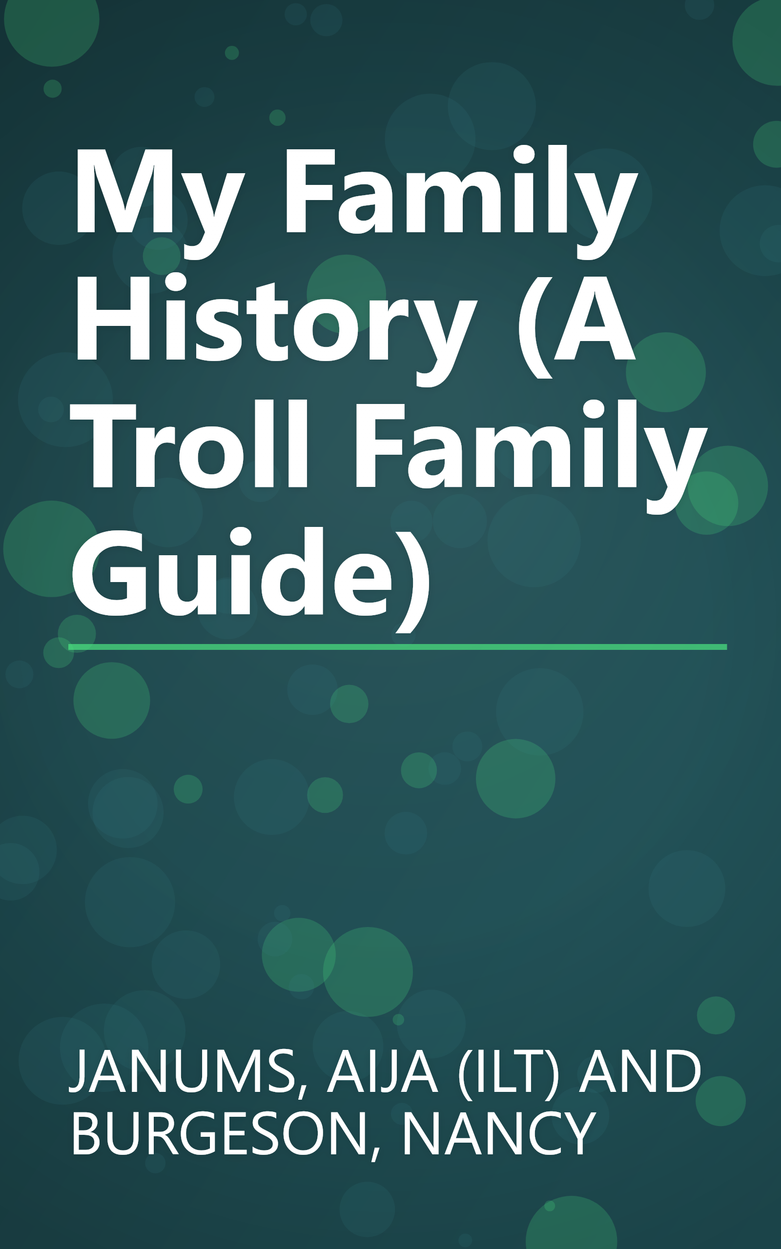 My Family History (A Troll Family Guide) book cover