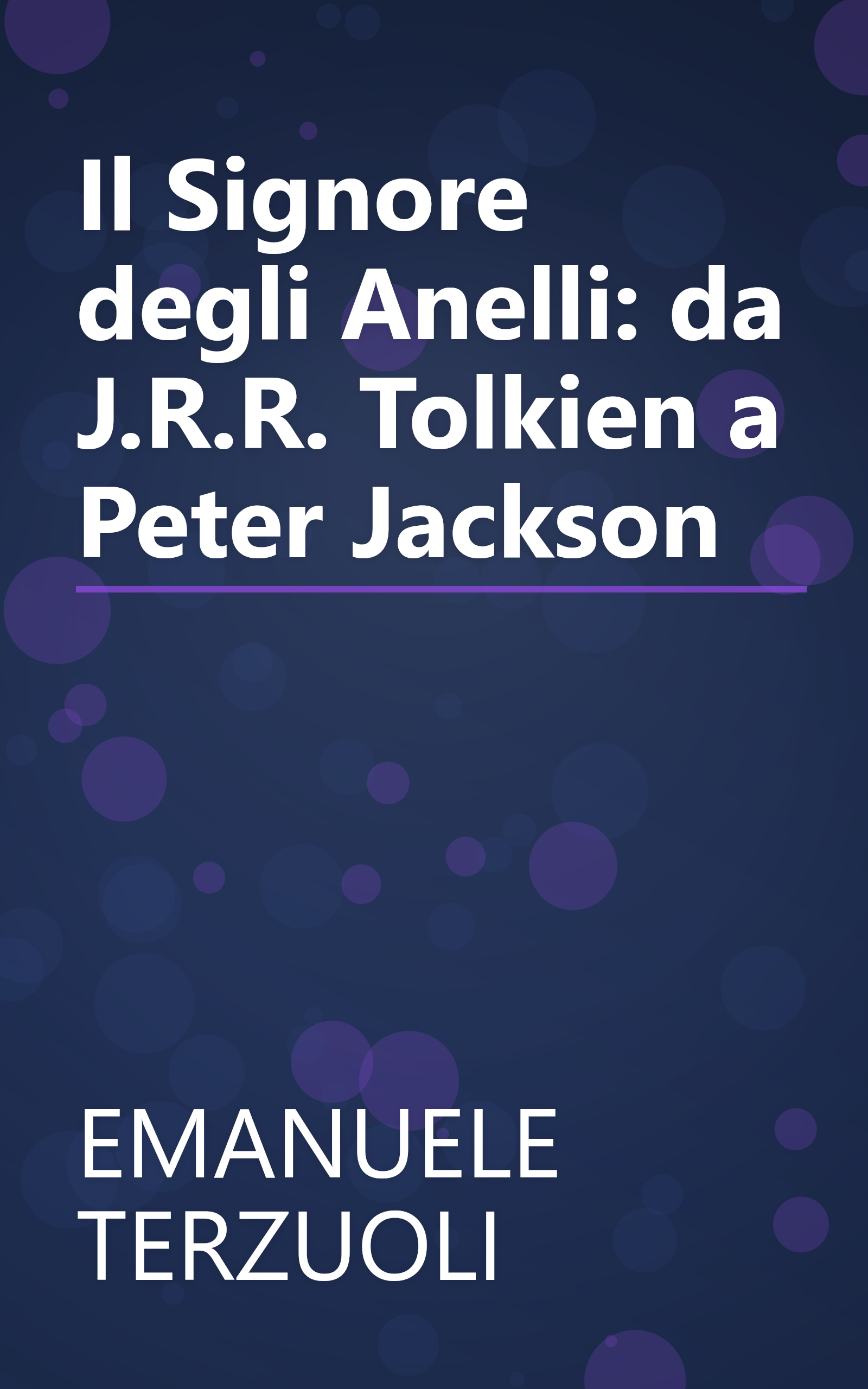Il Signore degli Anelli: da J.R.R. Tolkien a Peter Jackson book cover