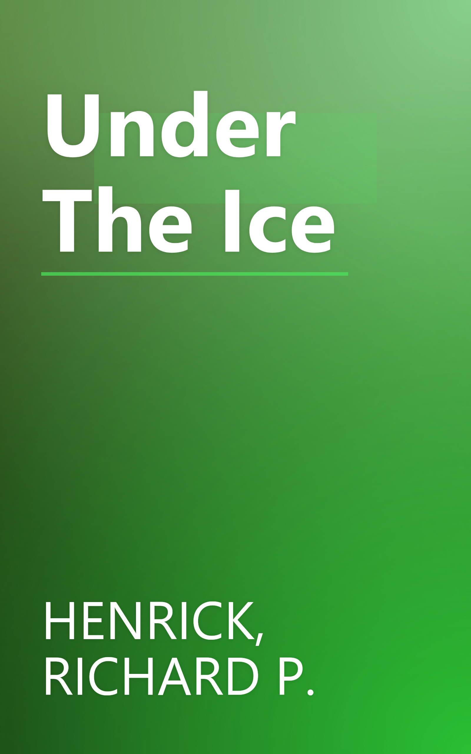 Under The Ice book cover