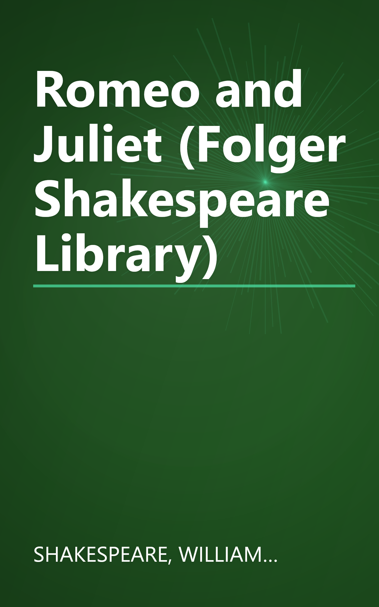 Romeo and Juliet (Folger Shakespeare Library) book cover