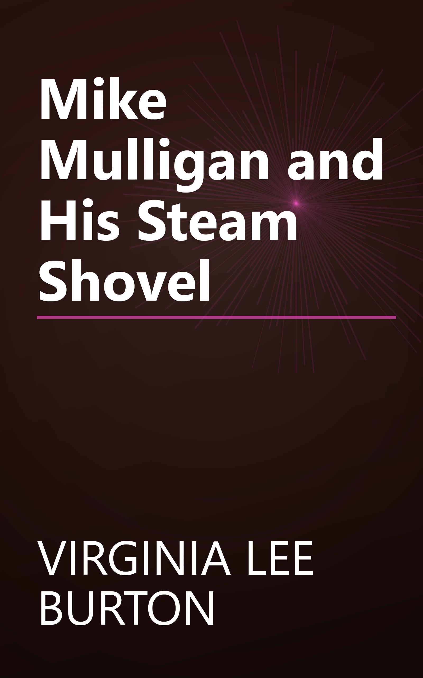 Mike Mulligan and His Steam Shovel book cover
