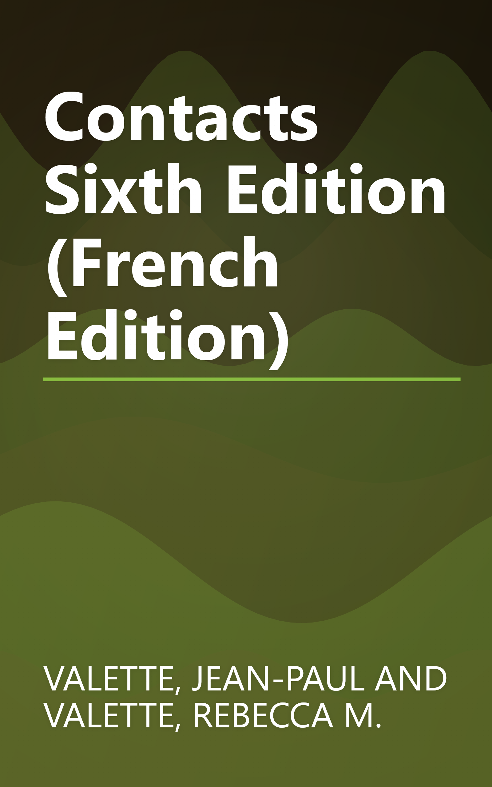 Contacts Sixth Edition (French Edition) book cover