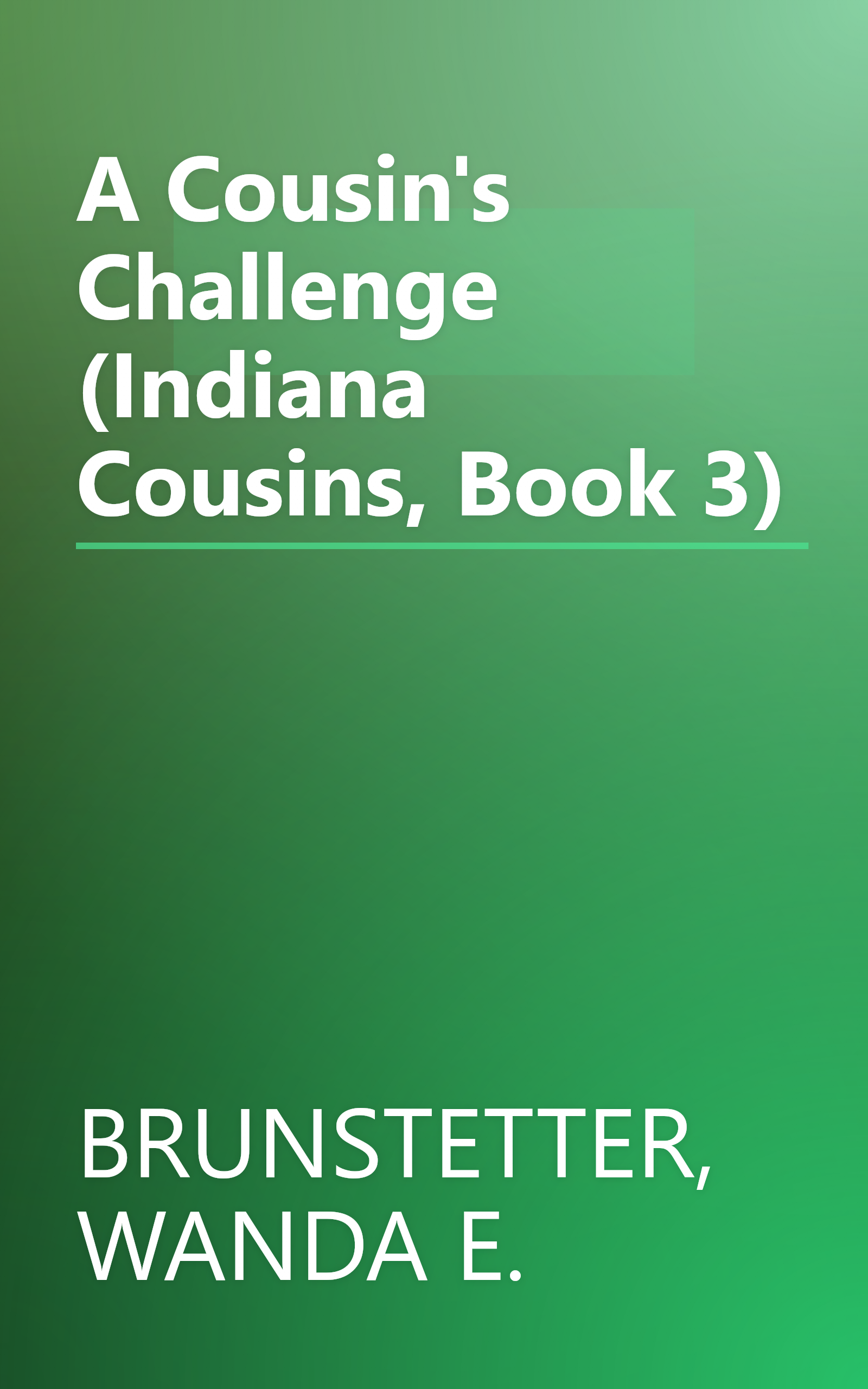 A Cousin's Challenge (Indiana Cousins, Book 3) book cover