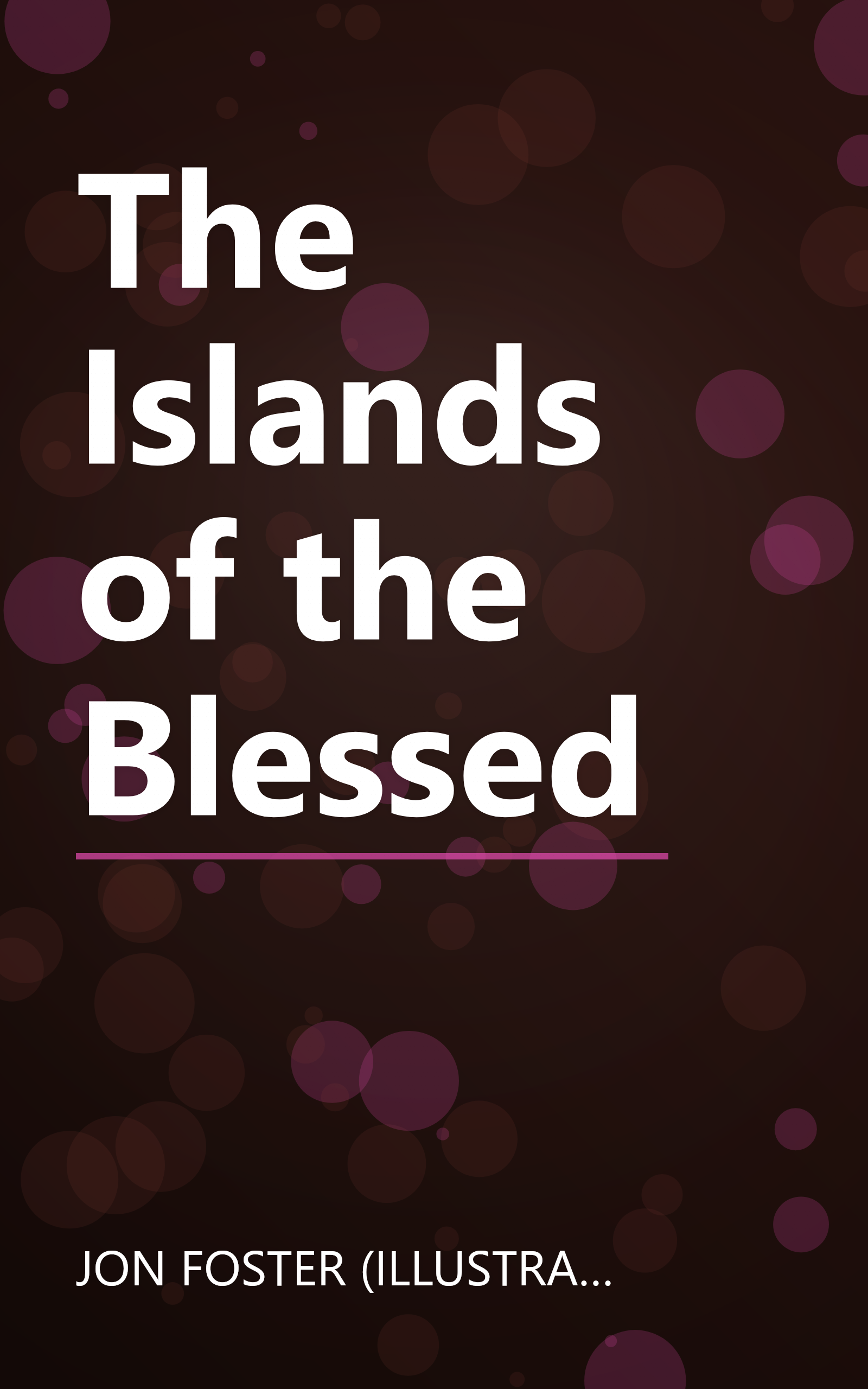 The Islands of the Blessed book cover