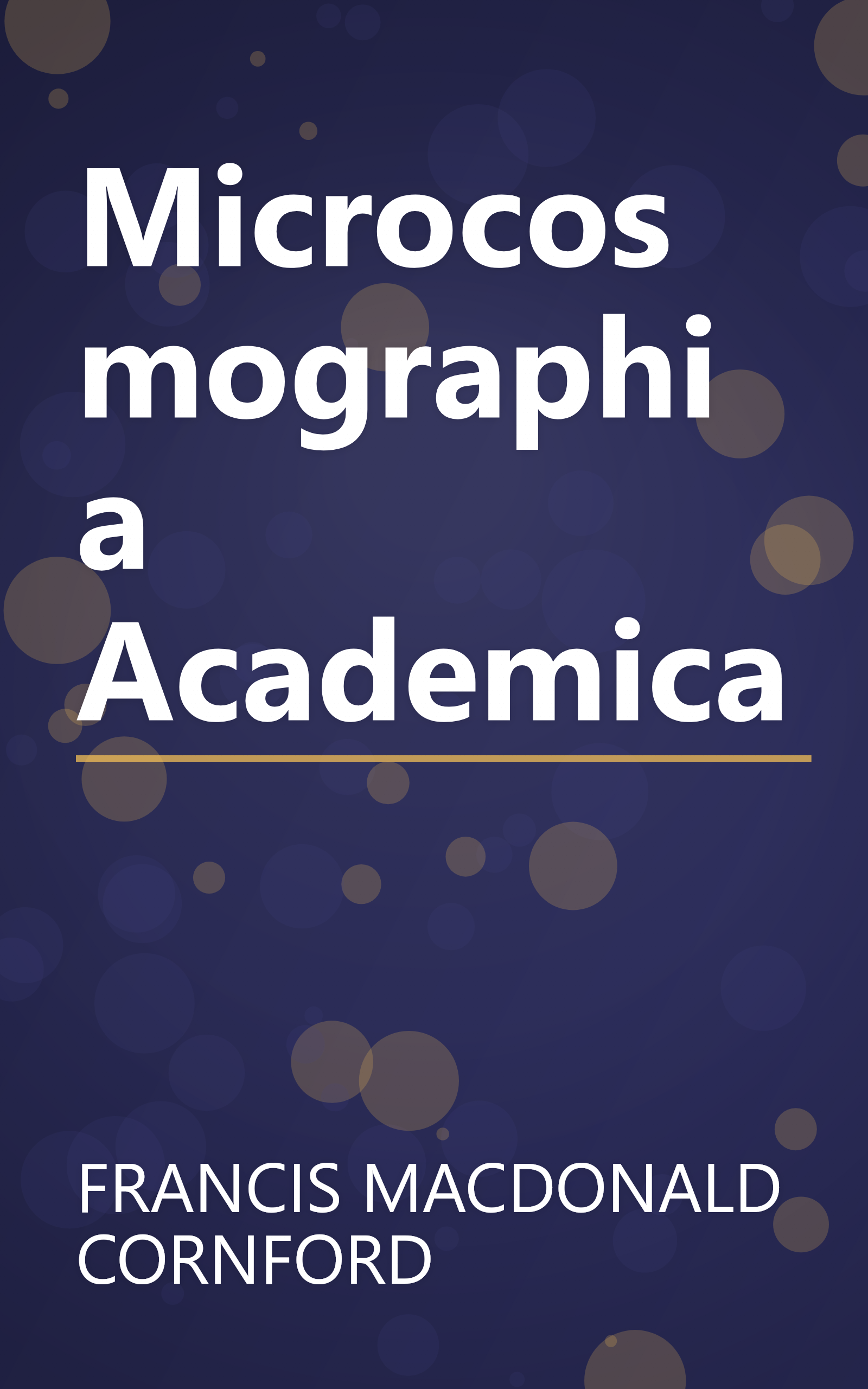 Microcosmographia Academica book cover