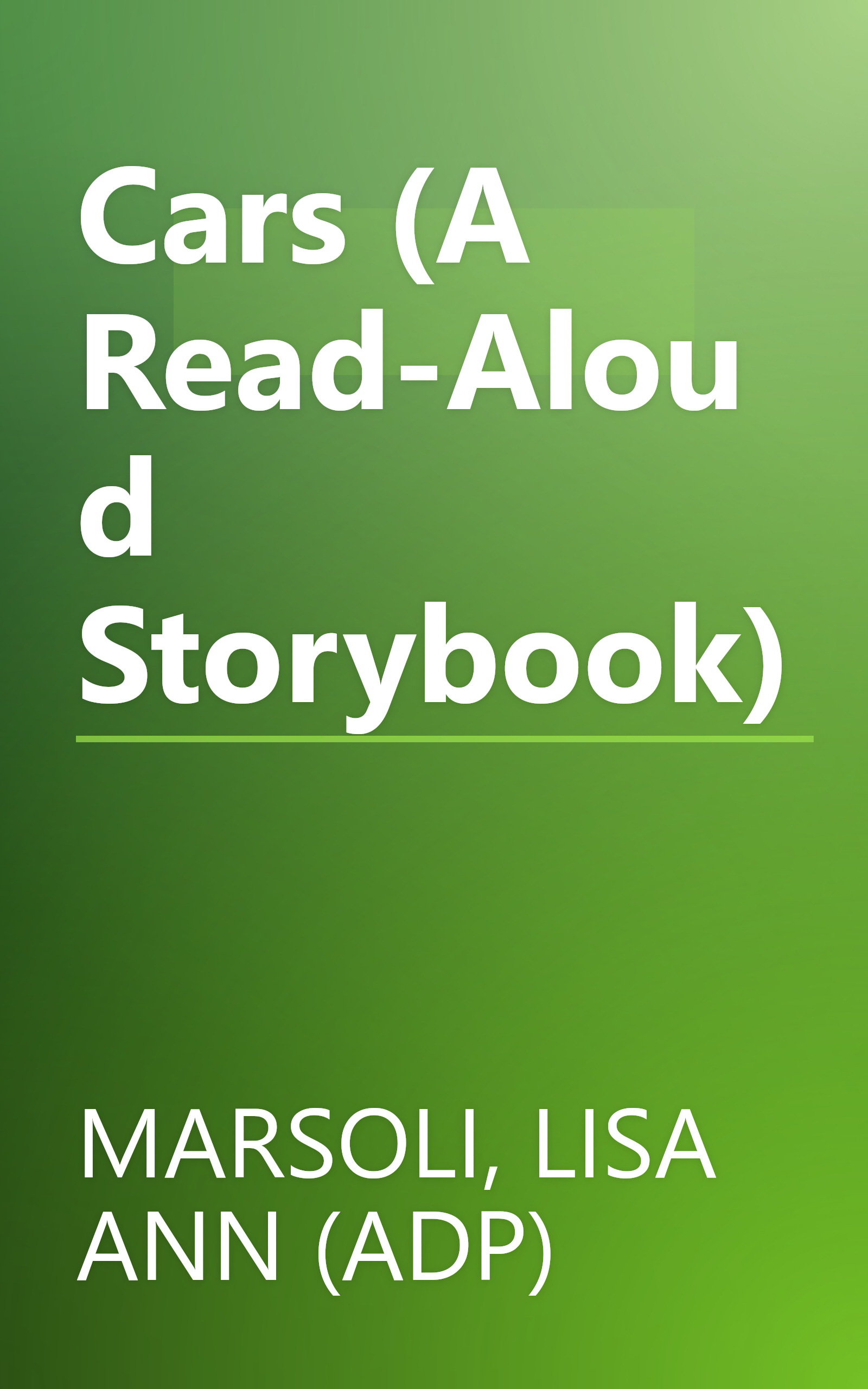 Cars (A Read-Aloud Storybook) book cover