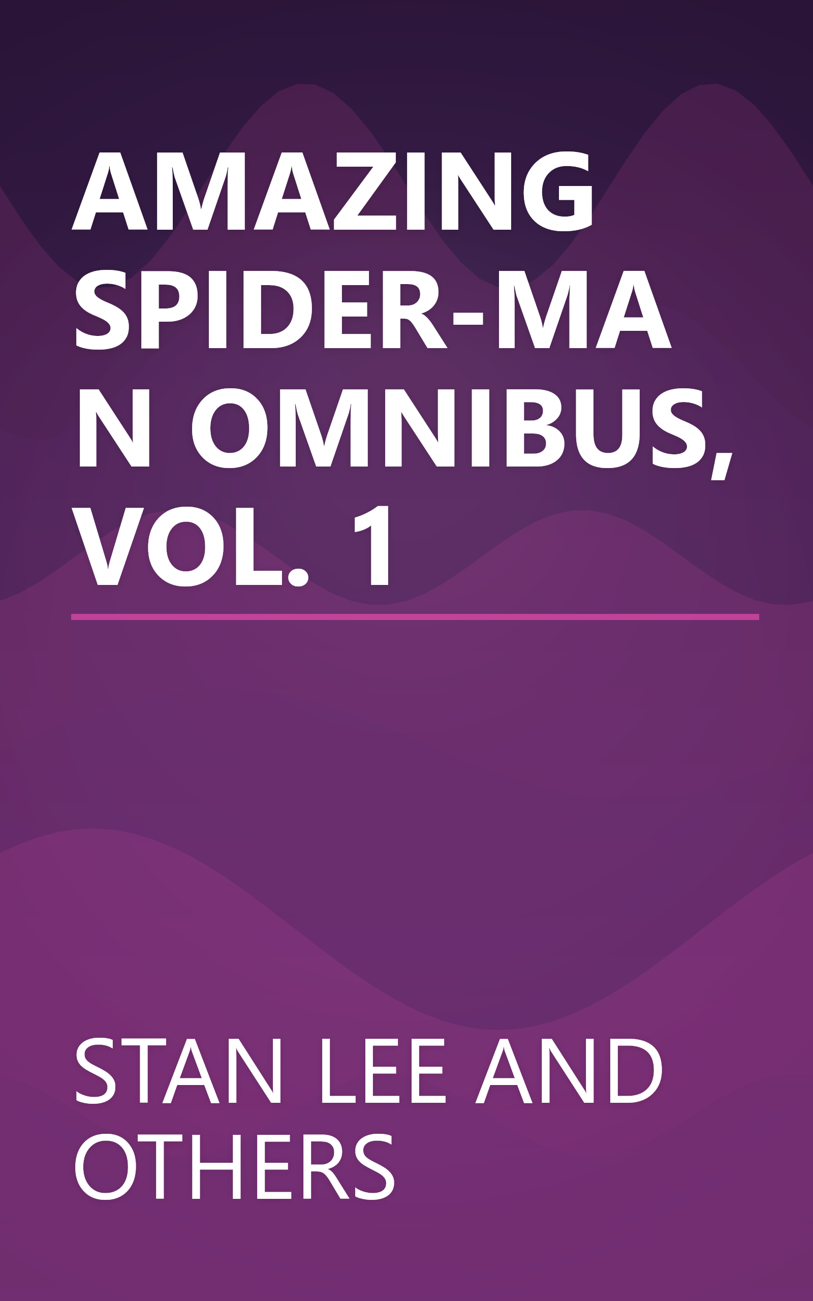 AMAZING SPIDER-MAN OMNIBUS, VOL. 1 book cover