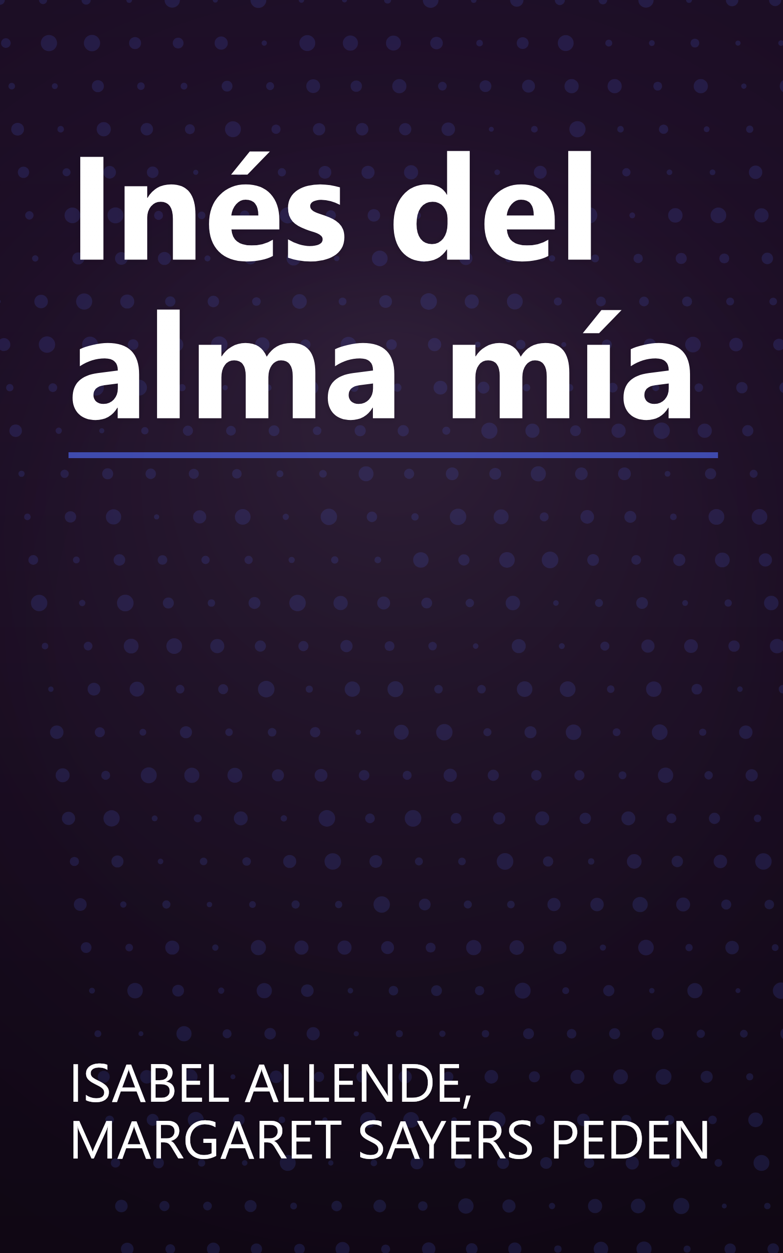 Inés del alma mía book cover