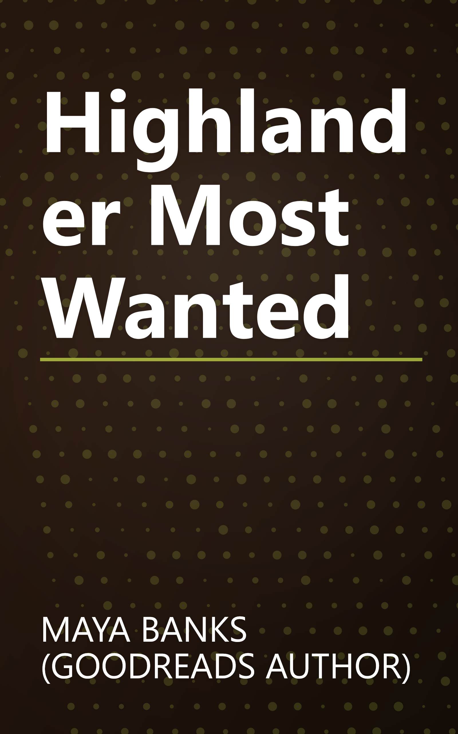 Highlander Most Wanted book cover