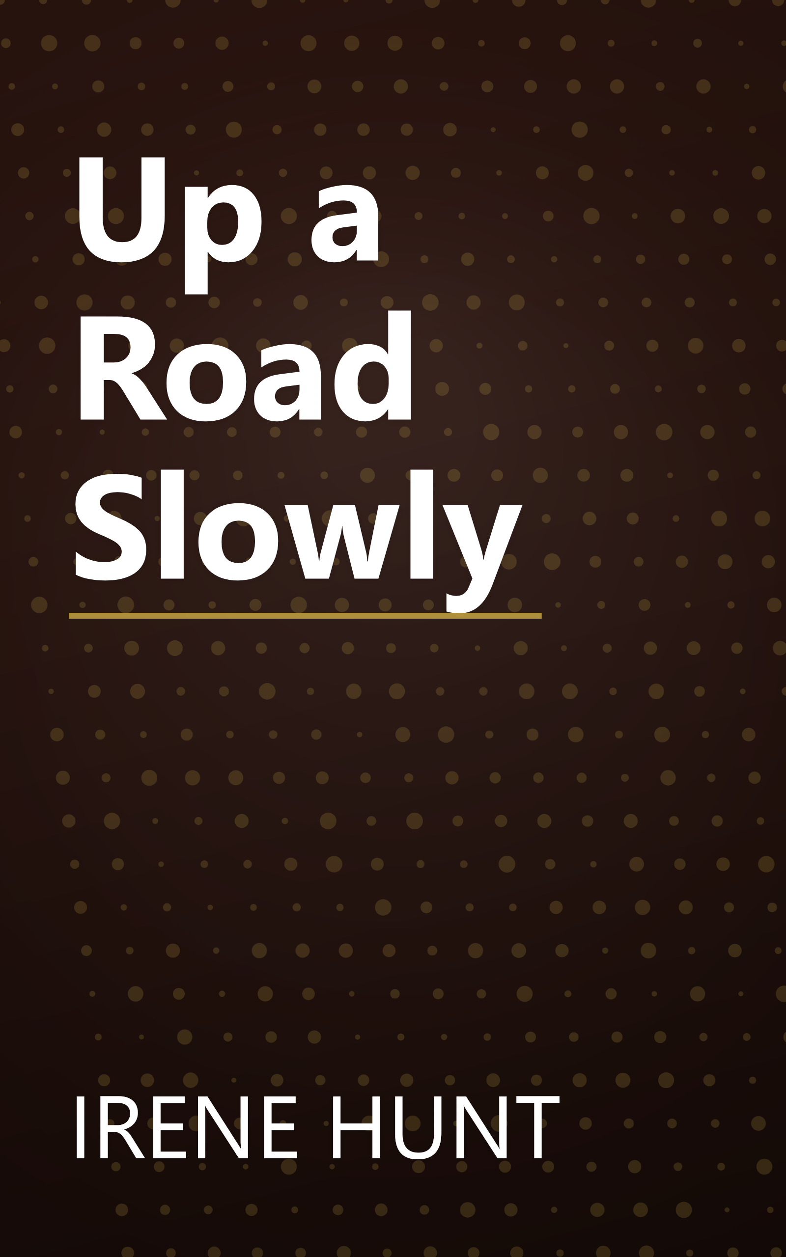 Up a Road Slowly book cover