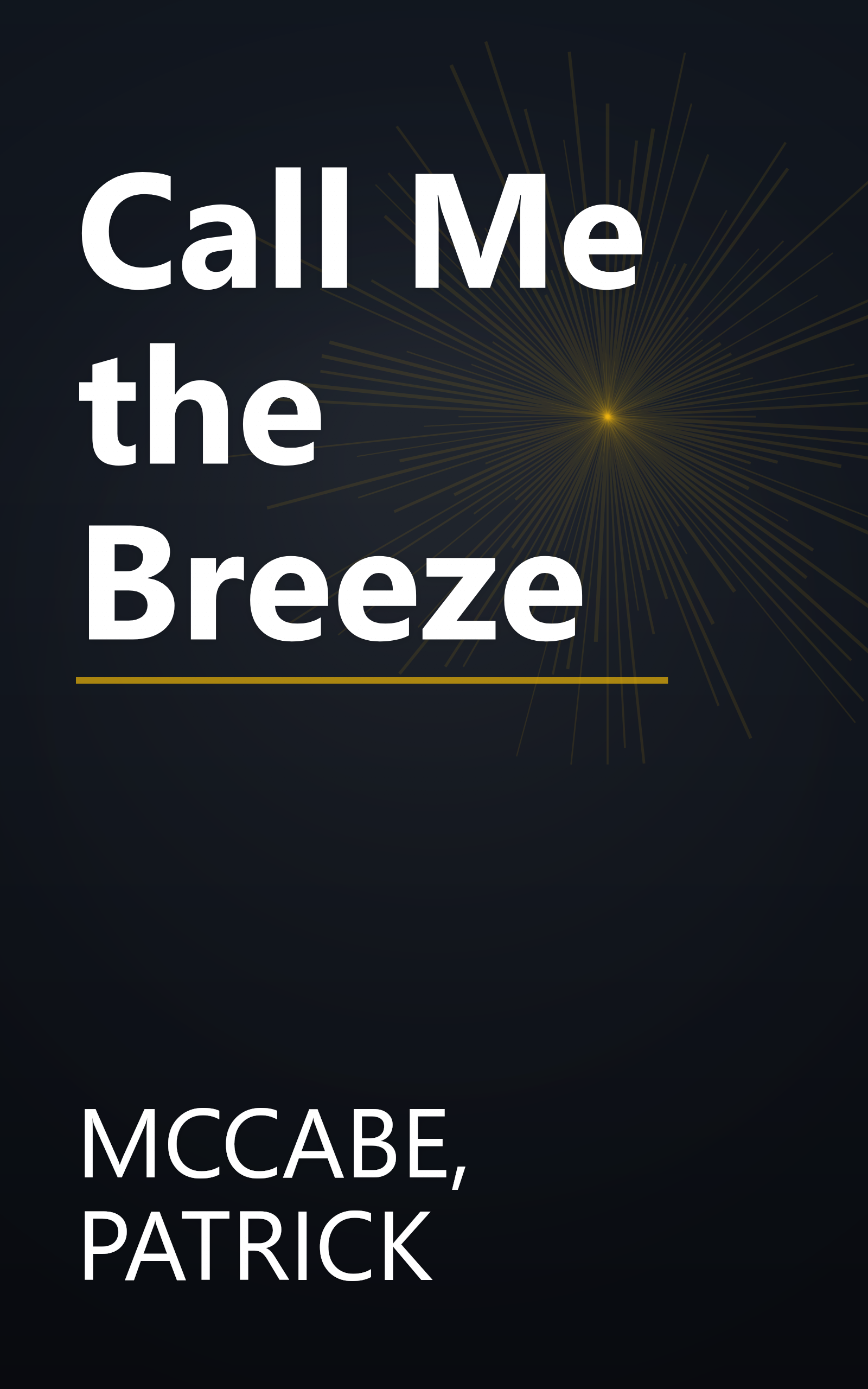 Call Me the Breeze book cover