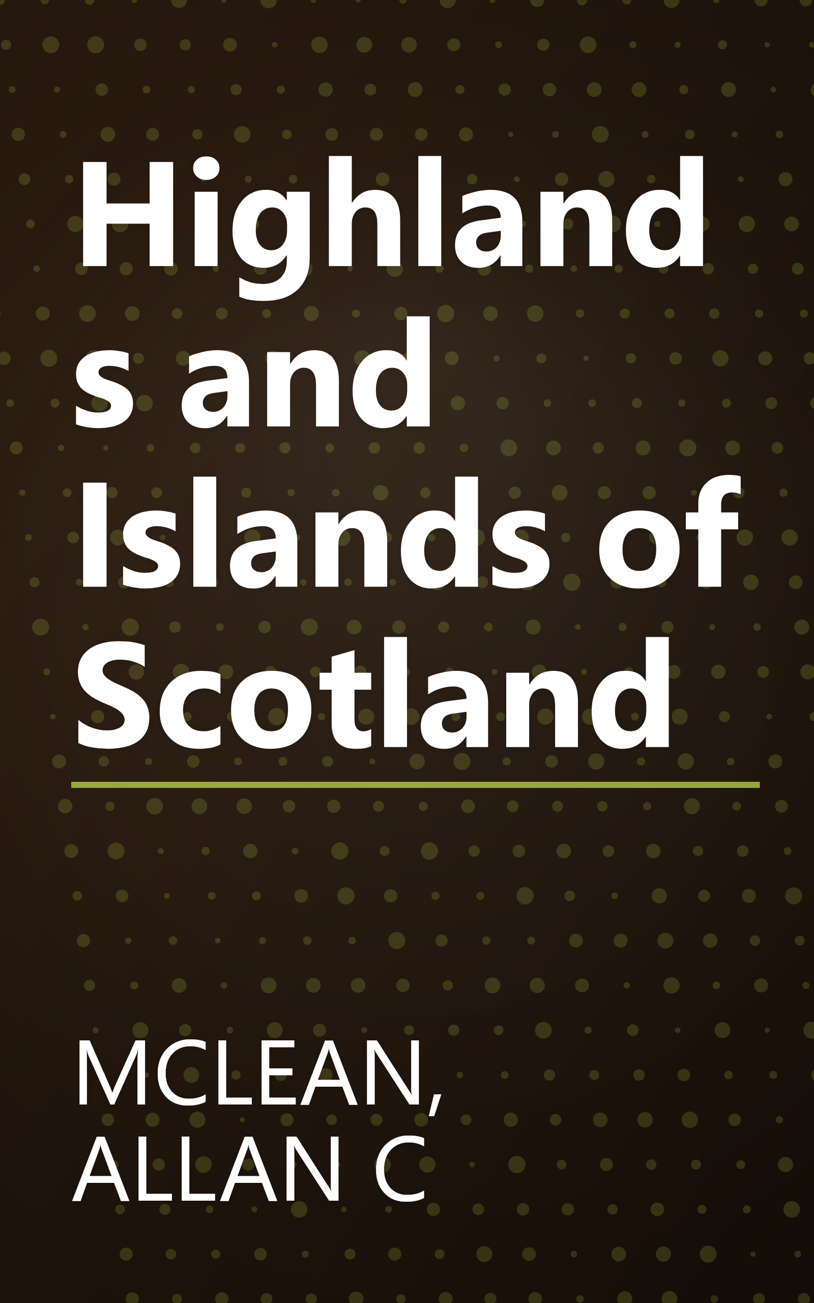 Highlands and Islands of Scotland book cover