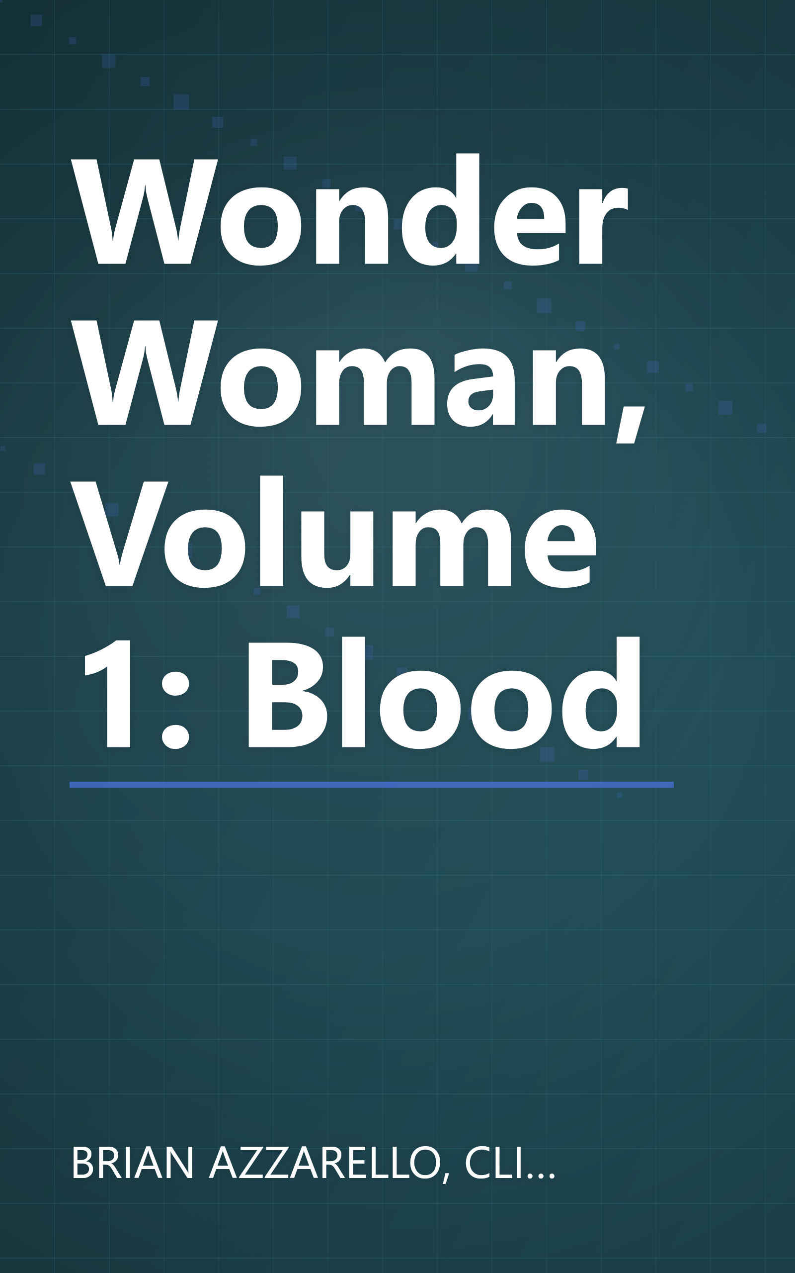 Wonder Woman, Volume 1: Blood book cover