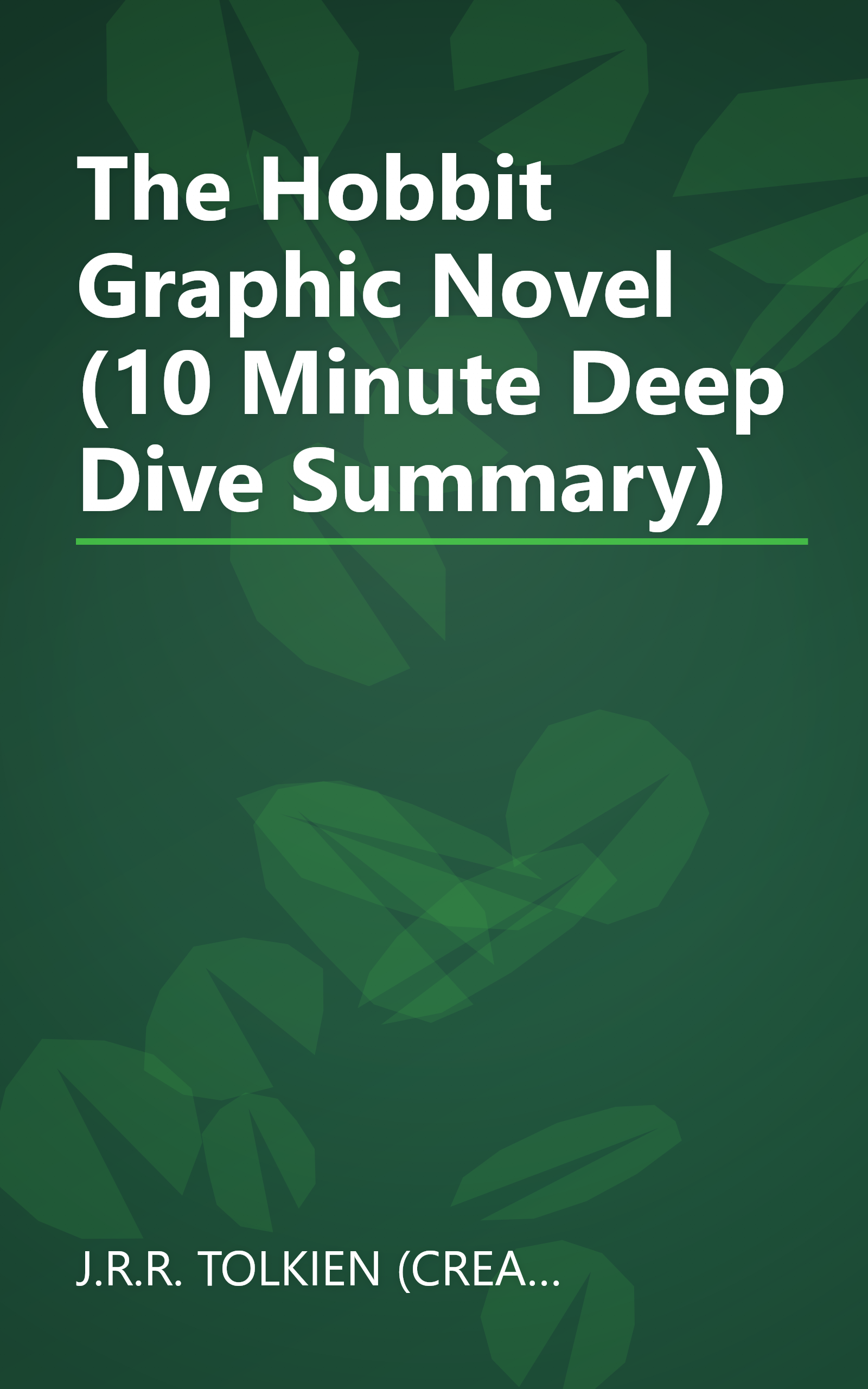 The Hobbit  Graphic Novel (10 Minute   Deep Dive Summary) book cover