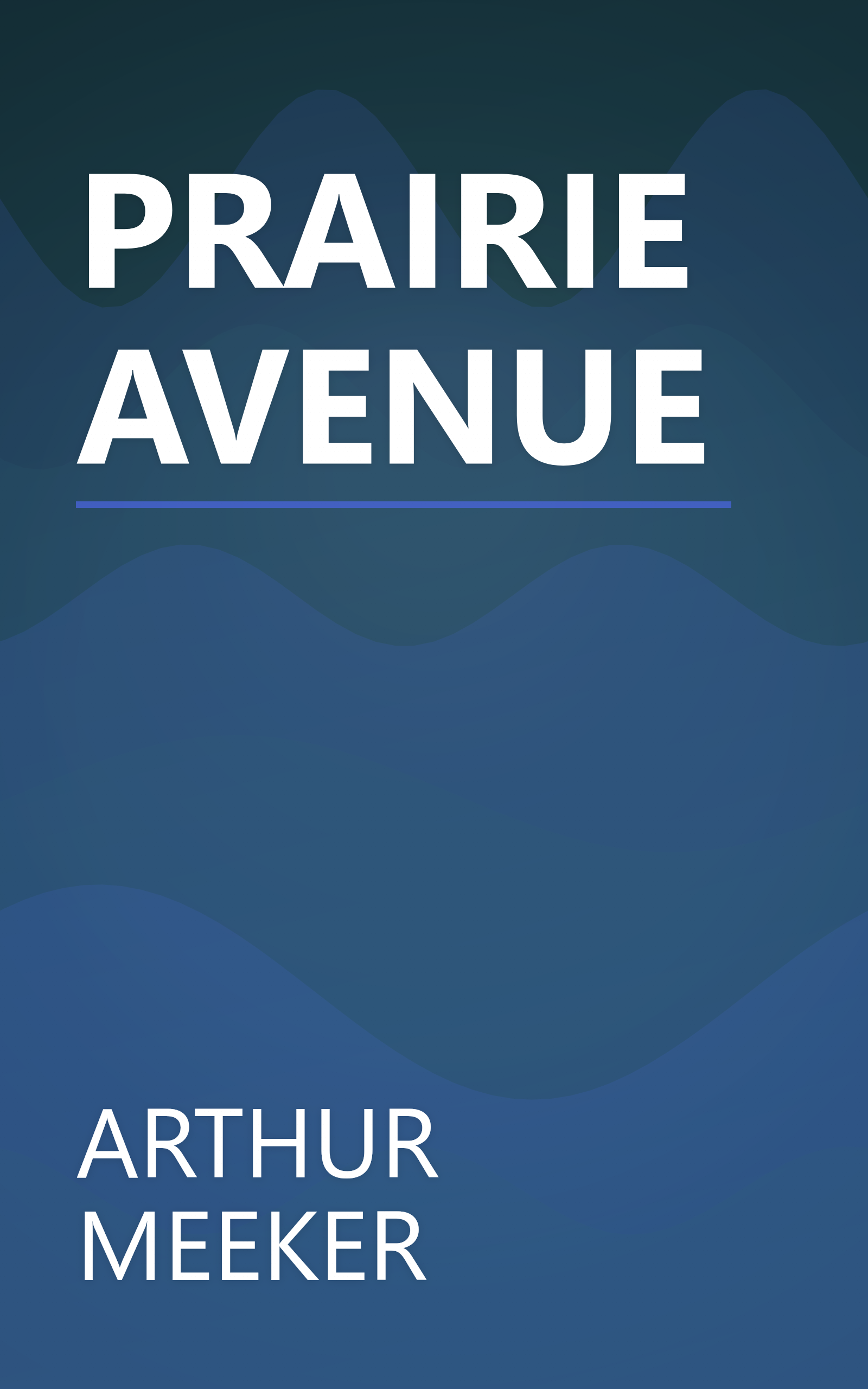 PRAIRIE AVENUE book cover