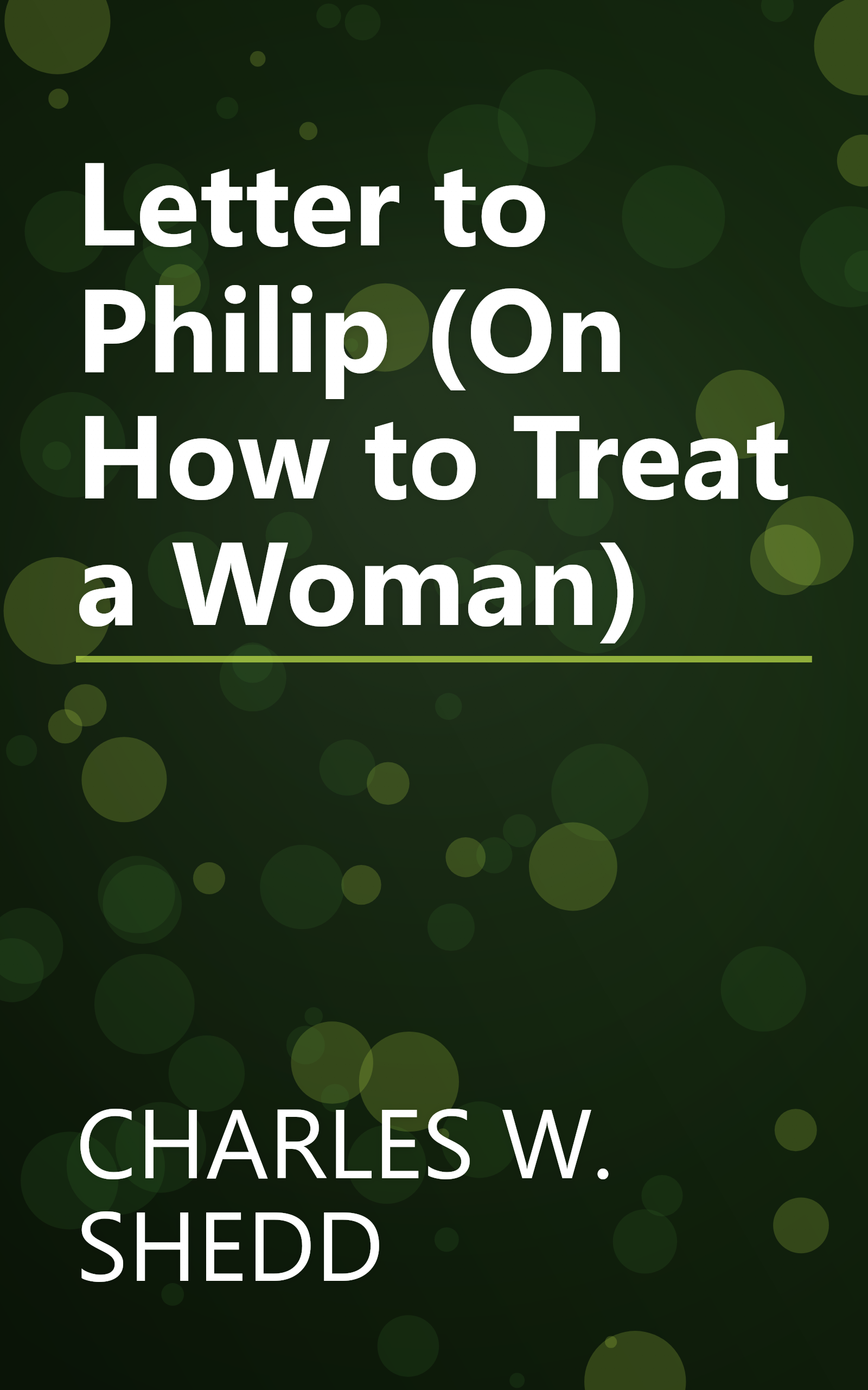 Letter to Philip (On How to Treat a Woman) book cover