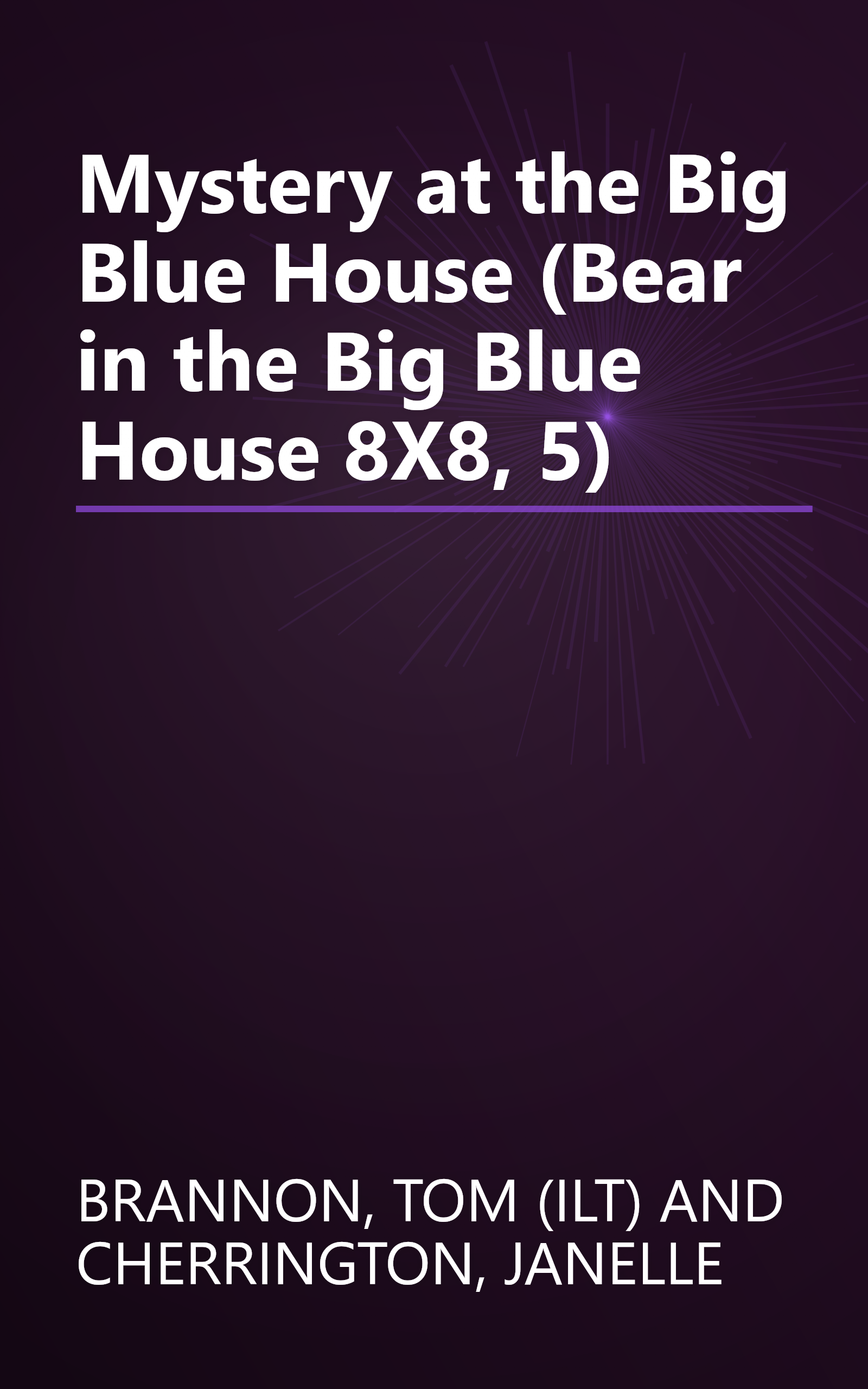 Mystery at the Big Blue House (Bear in the Big Blue House 8X8, 5) book cover