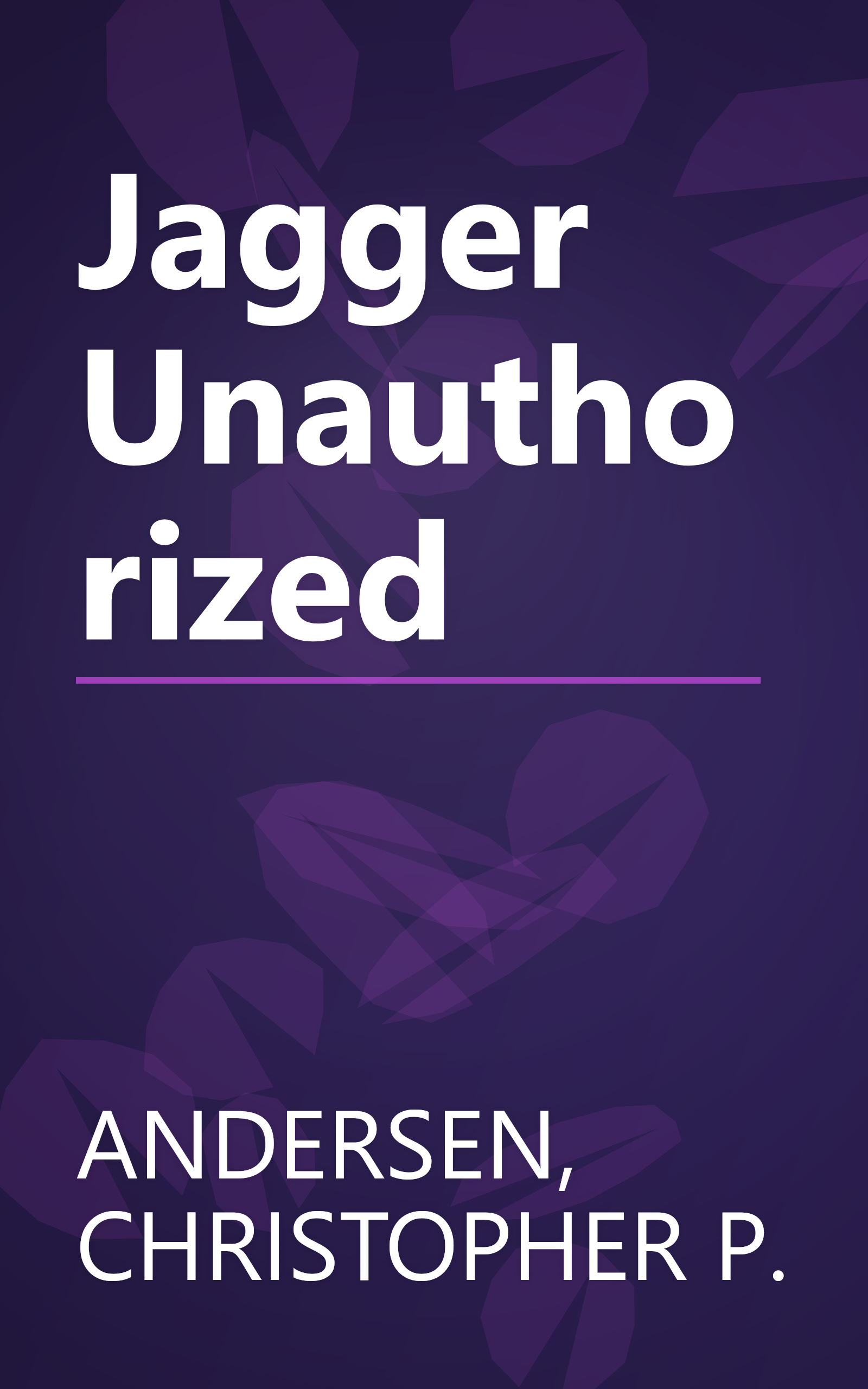 Jagger Unauthorized book cover