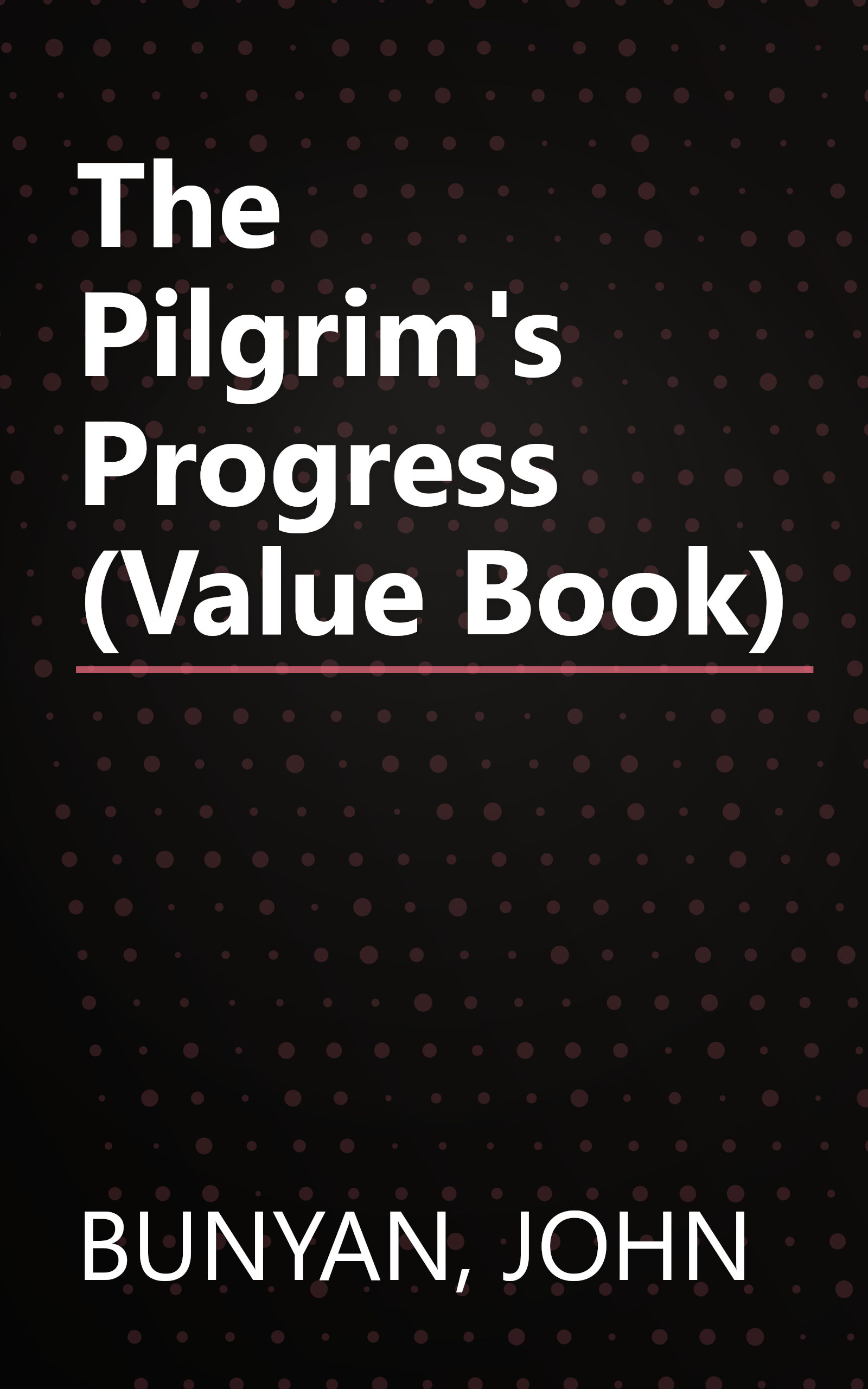The Pilgrim's Progress (Value Book) book cover