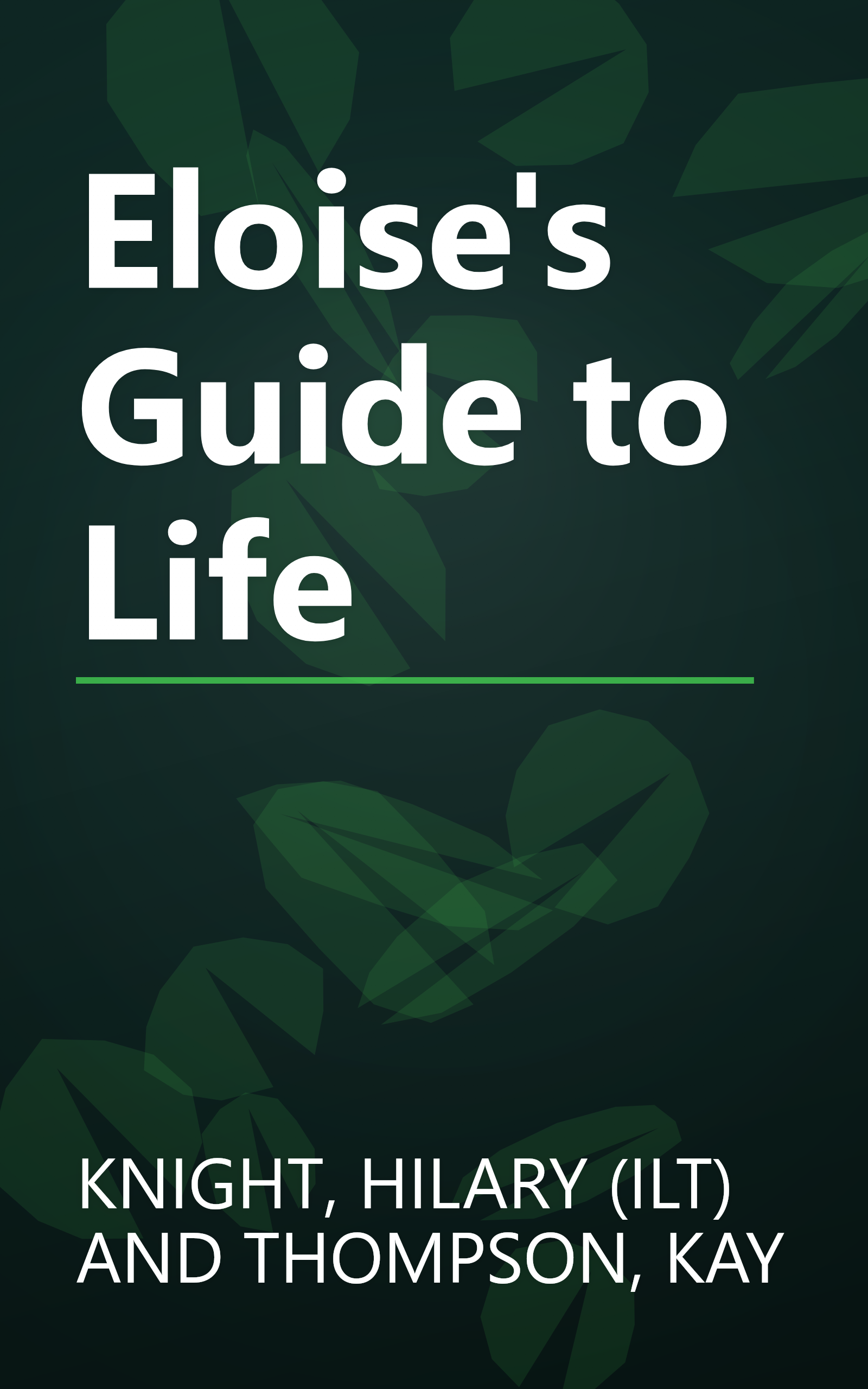 Eloise's Guide to Life book cover