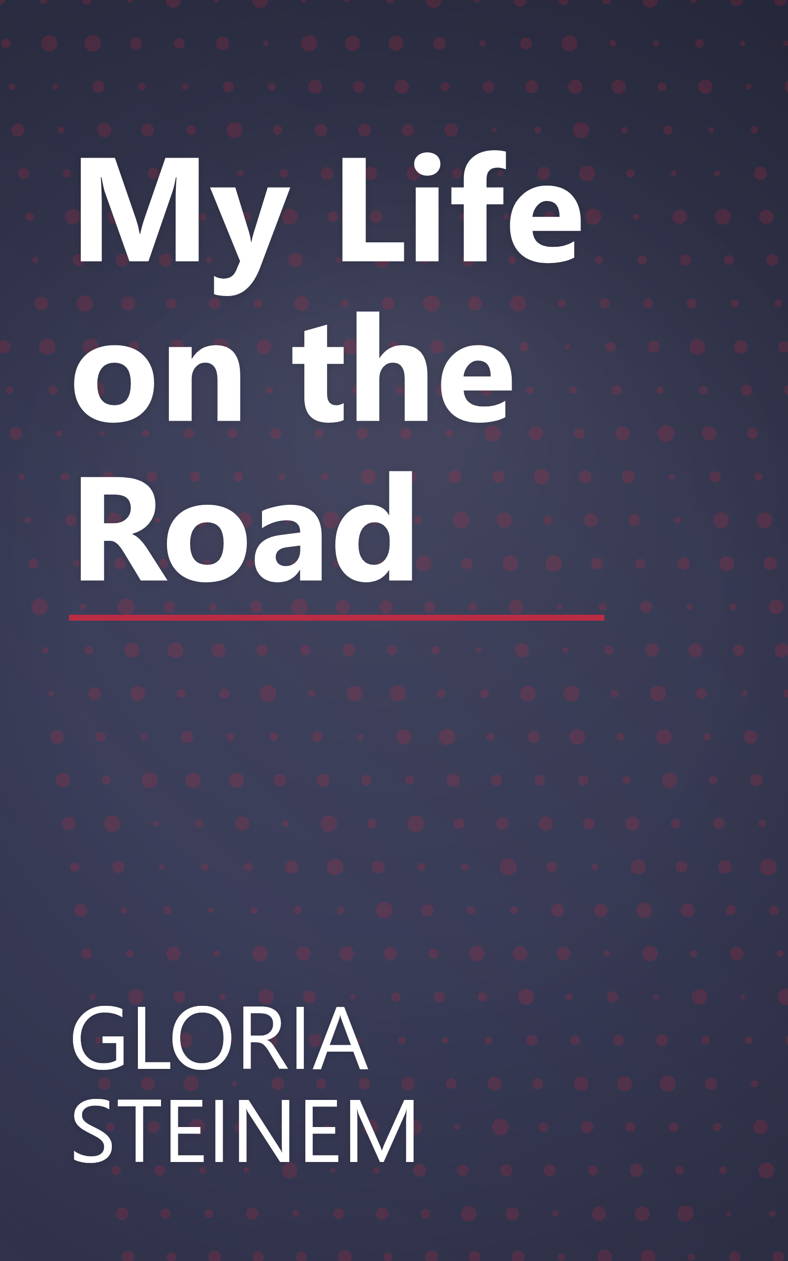 My Life on the Road book cover
