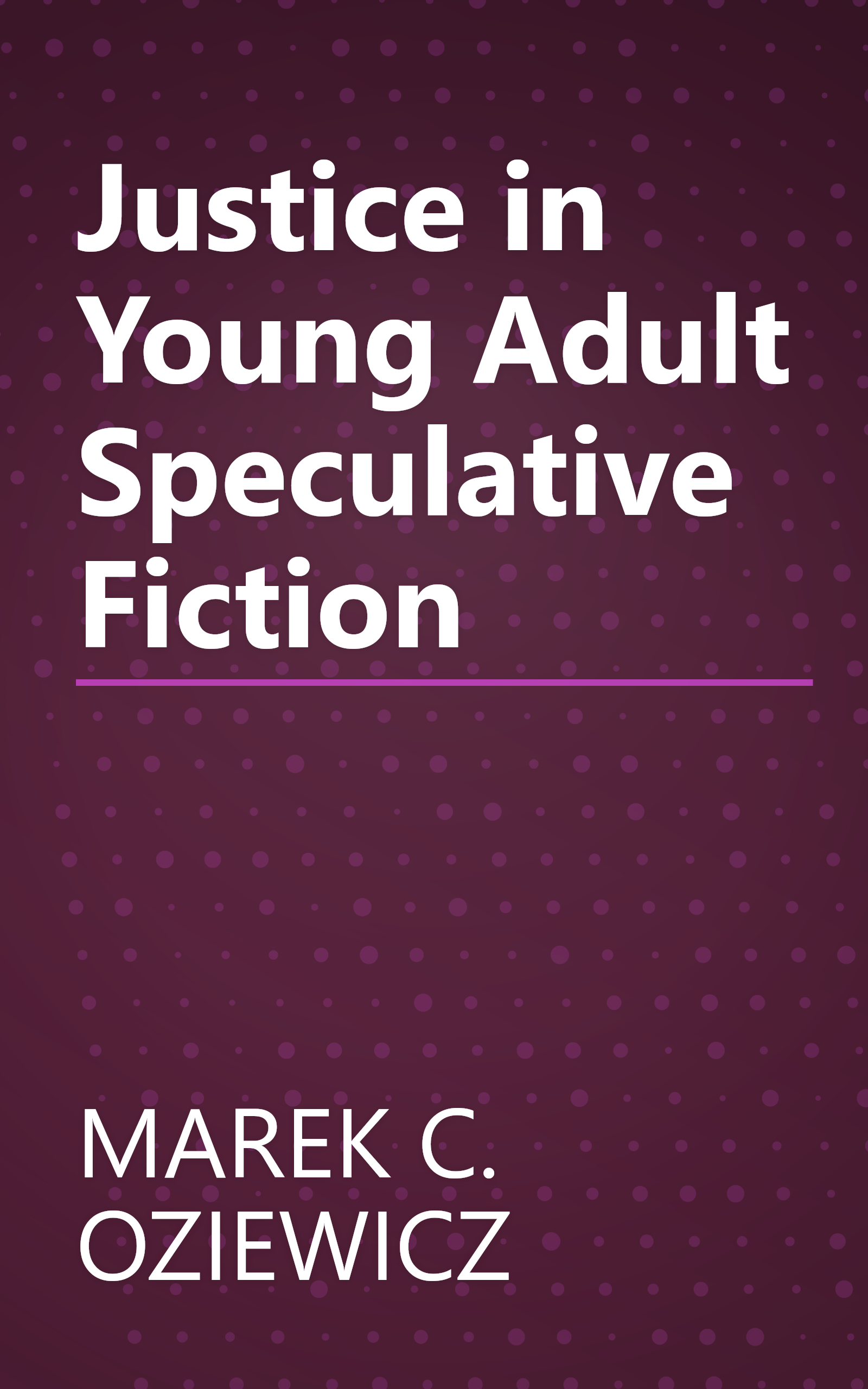 Justice in Young Adult Speculative Fiction book cover