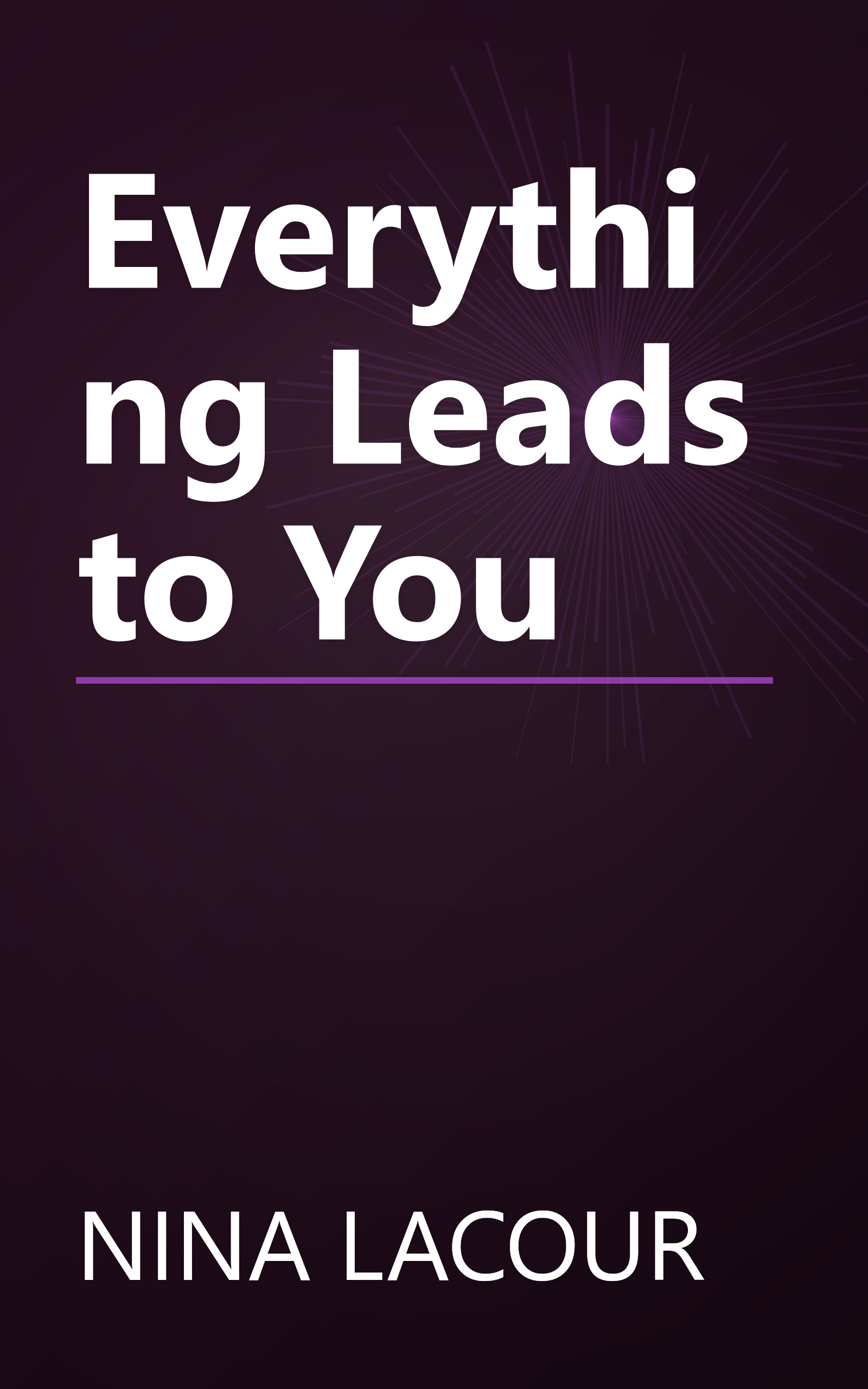Everything Leads to You book cover