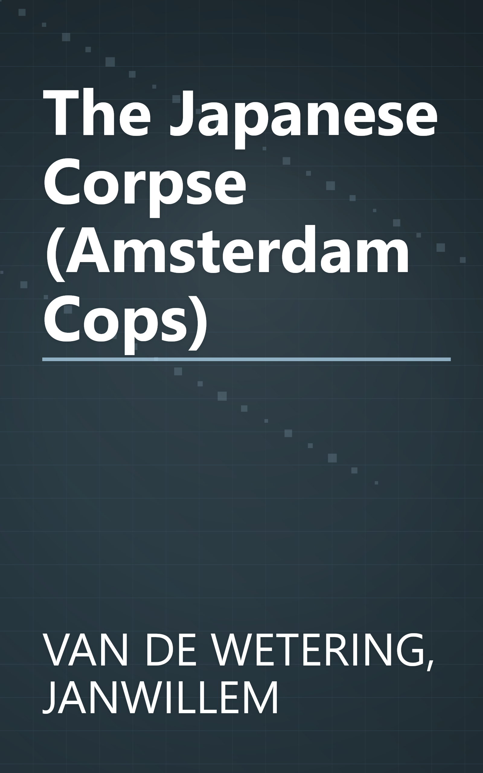 The Japanese Corpse (Amsterdam Cops) book cover