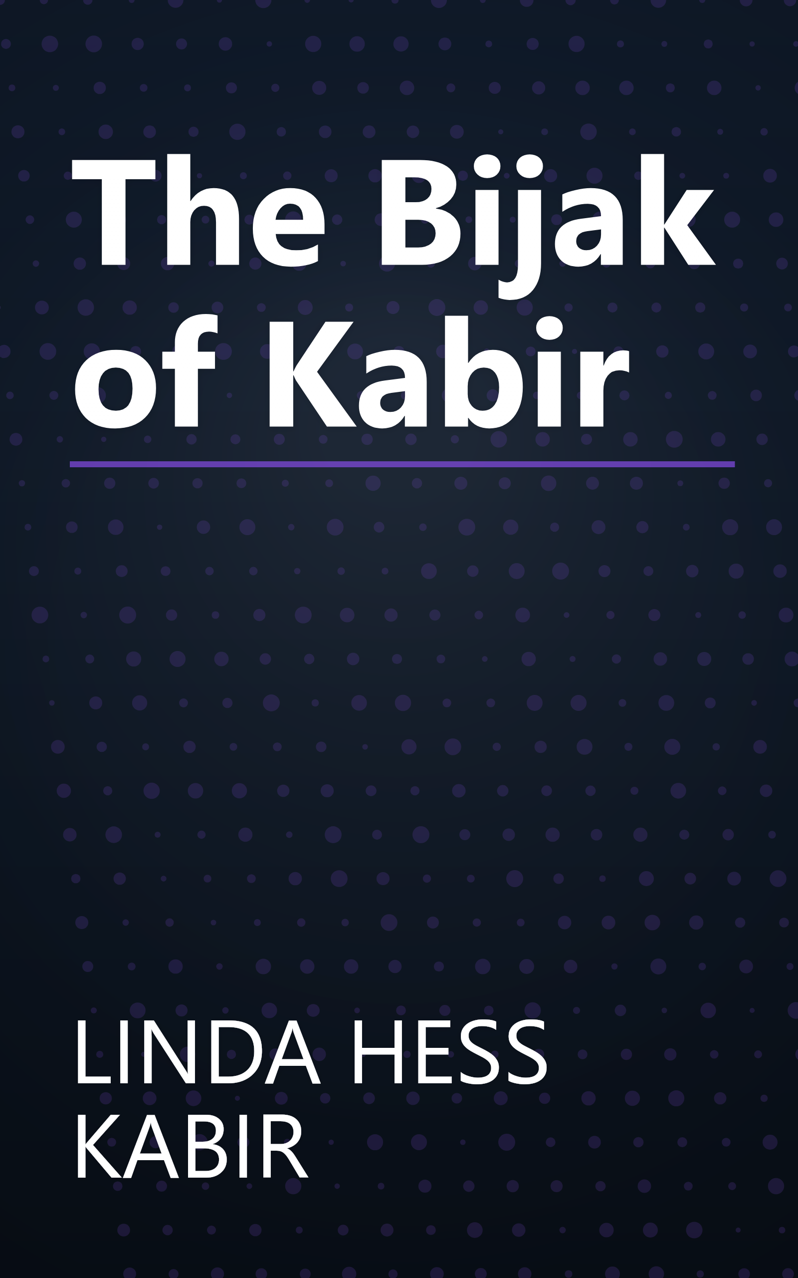 The Bijak of Kabir book cover