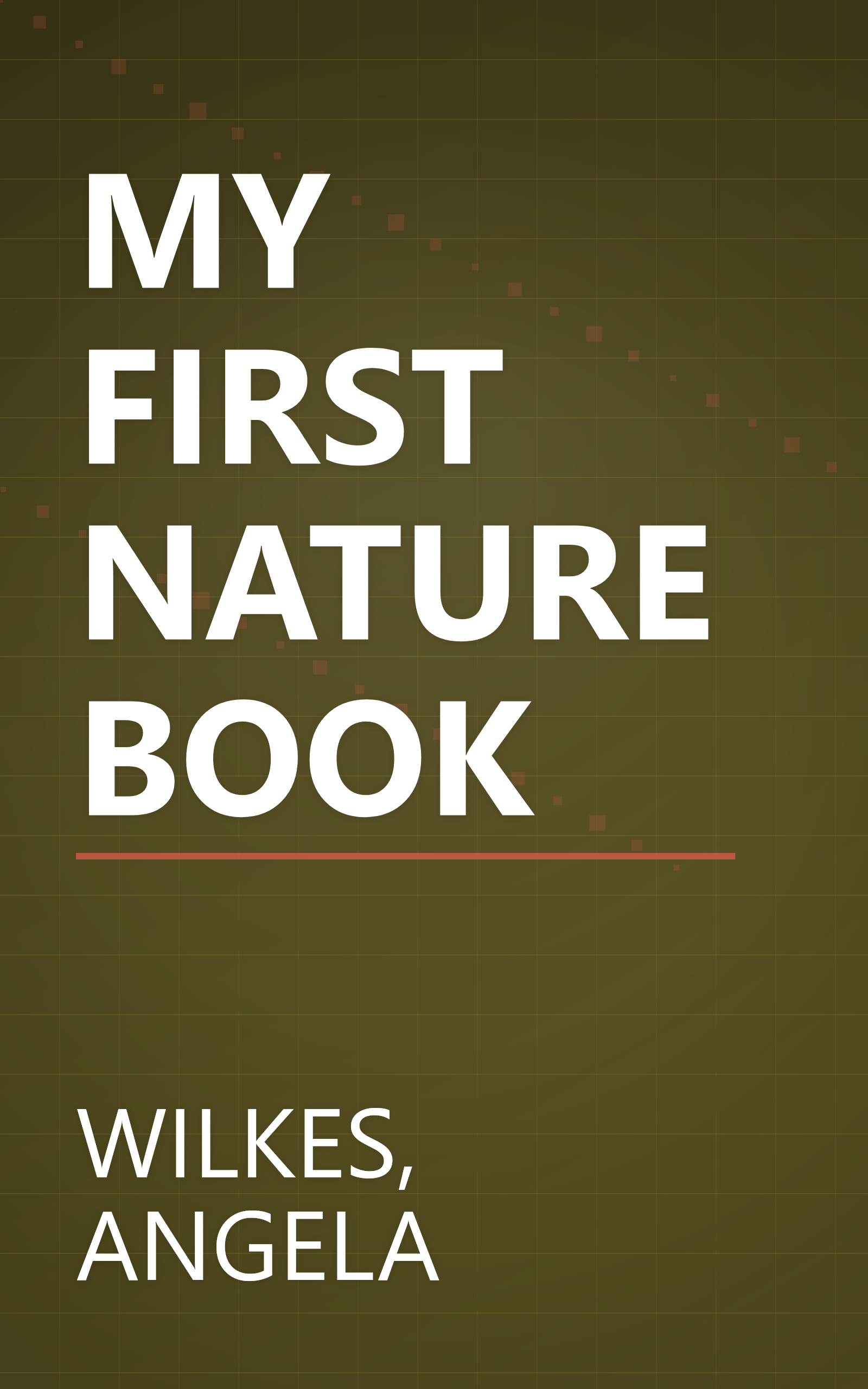 MY FIRST NATURE BOOK book cover
