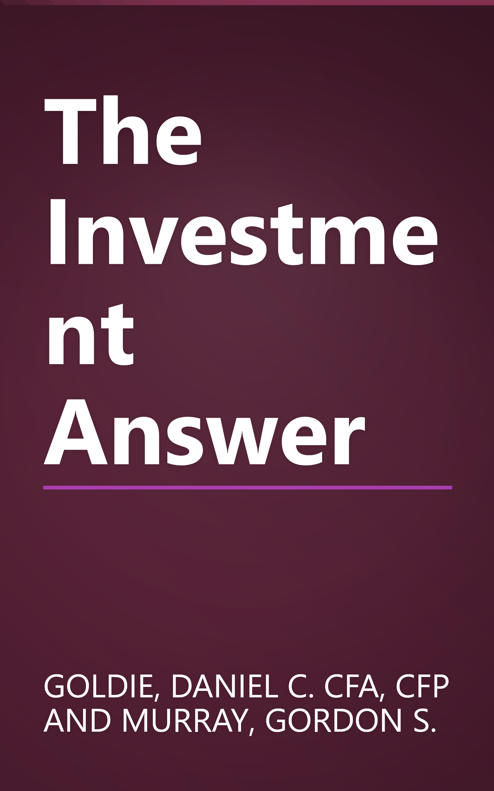 The Investment Answer book cover