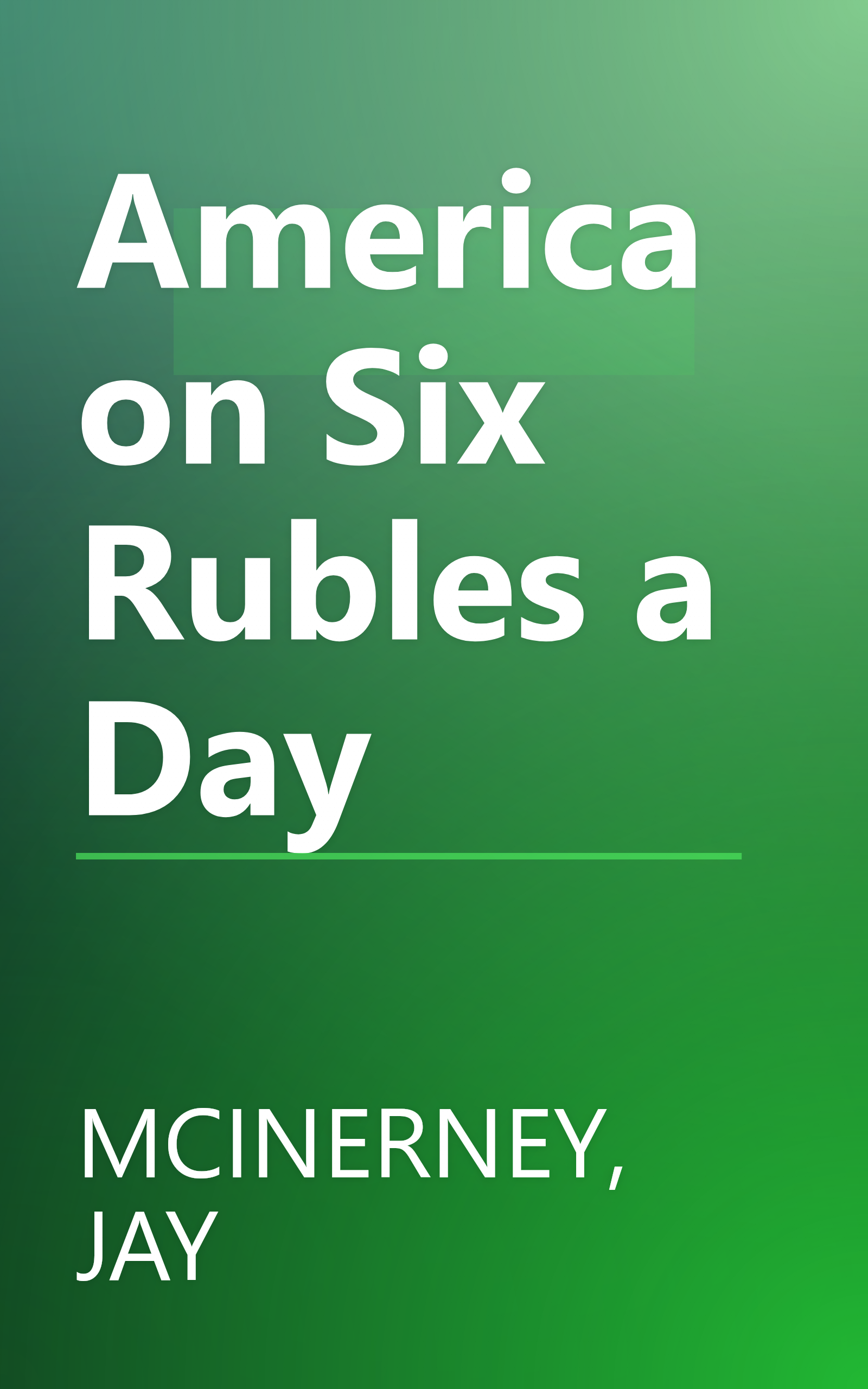 America on Six Rubles a Day book cover