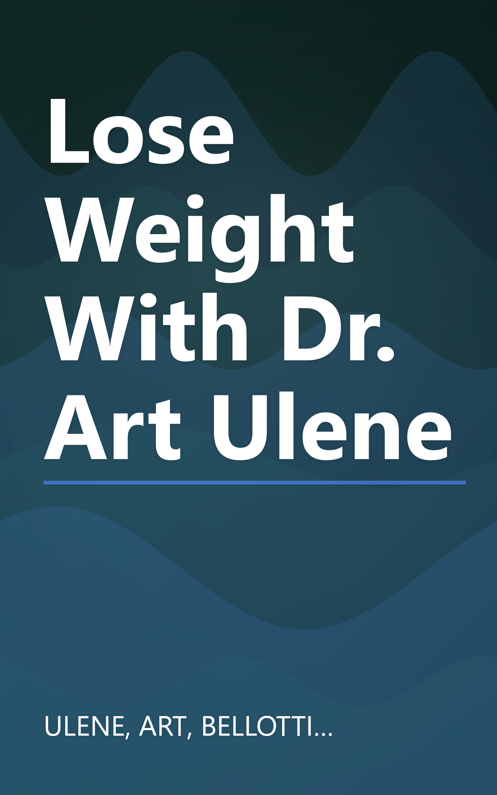 Lose Weight With Dr. Art Ulene book cover