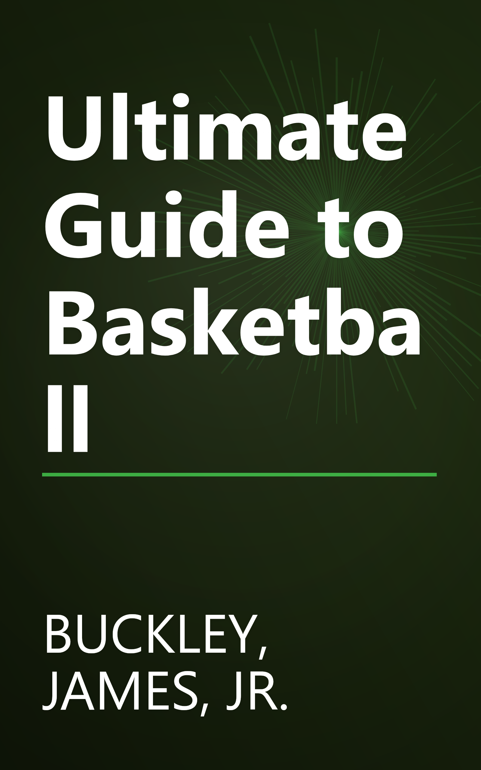 Ultimate Guide to Basketball book cover