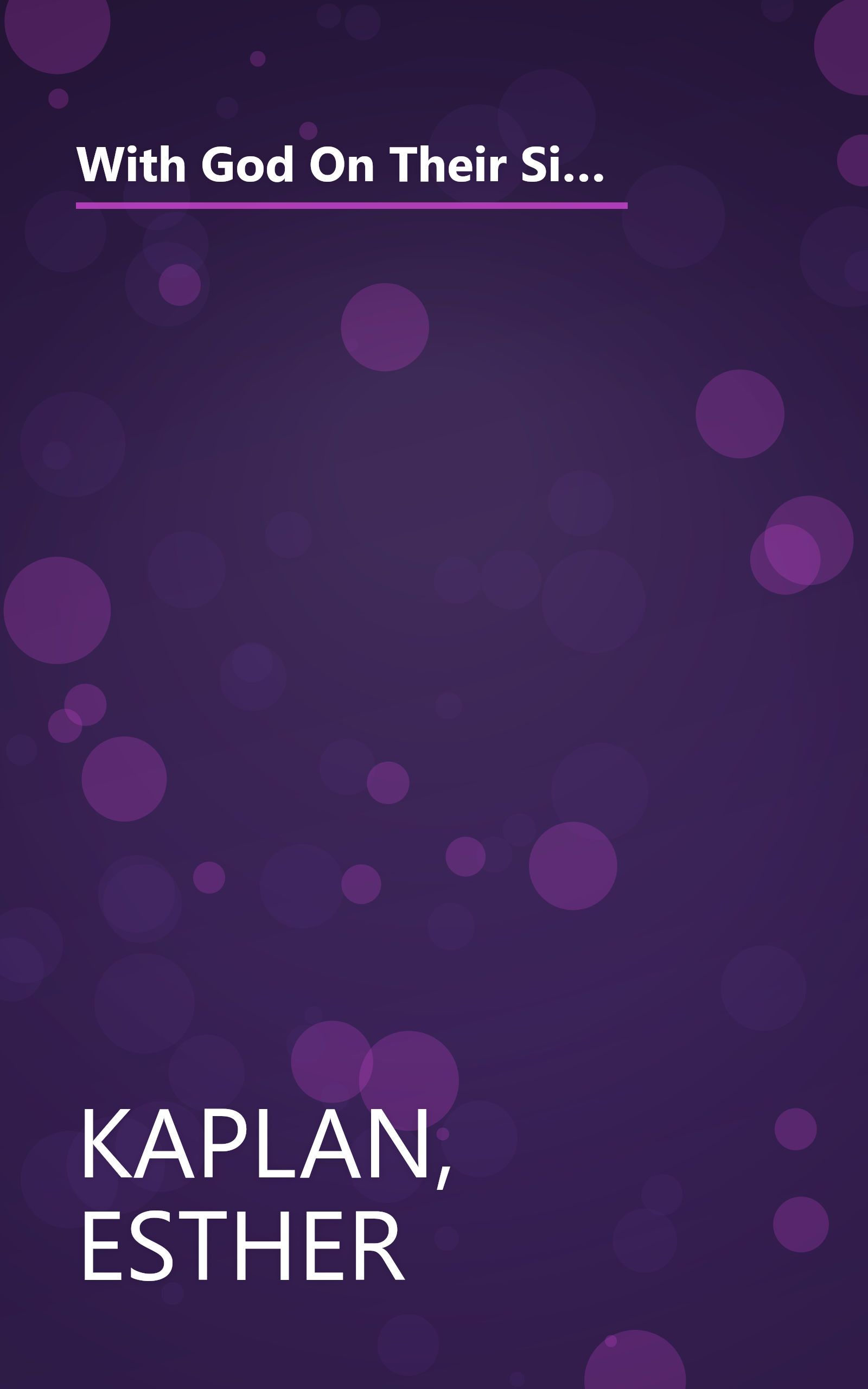 With God On Their Side: How Christian Fundamentalists Trampled Science, Policy, And Democracy In George W. Bush's White House book cover