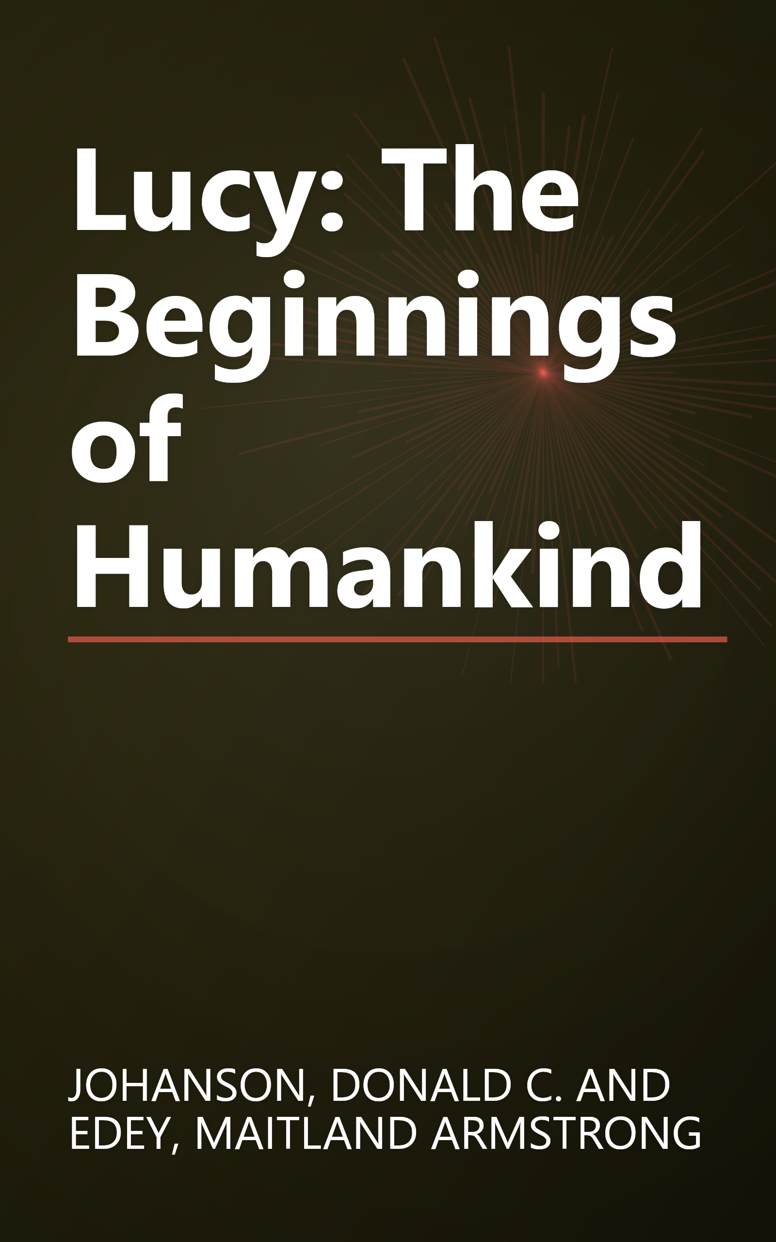 Lucy: The Beginnings of Humankind book cover